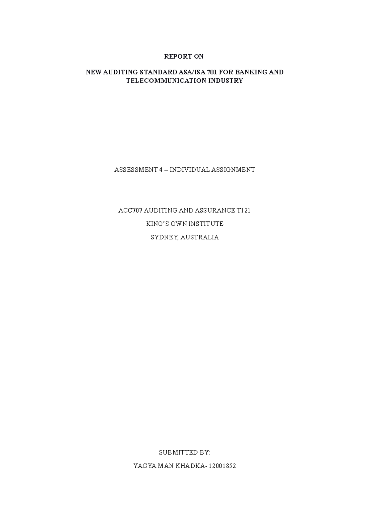 Auditing and assurance - REPORT ON NEW AUDITING STANDARD ASA/ISA 701 ...