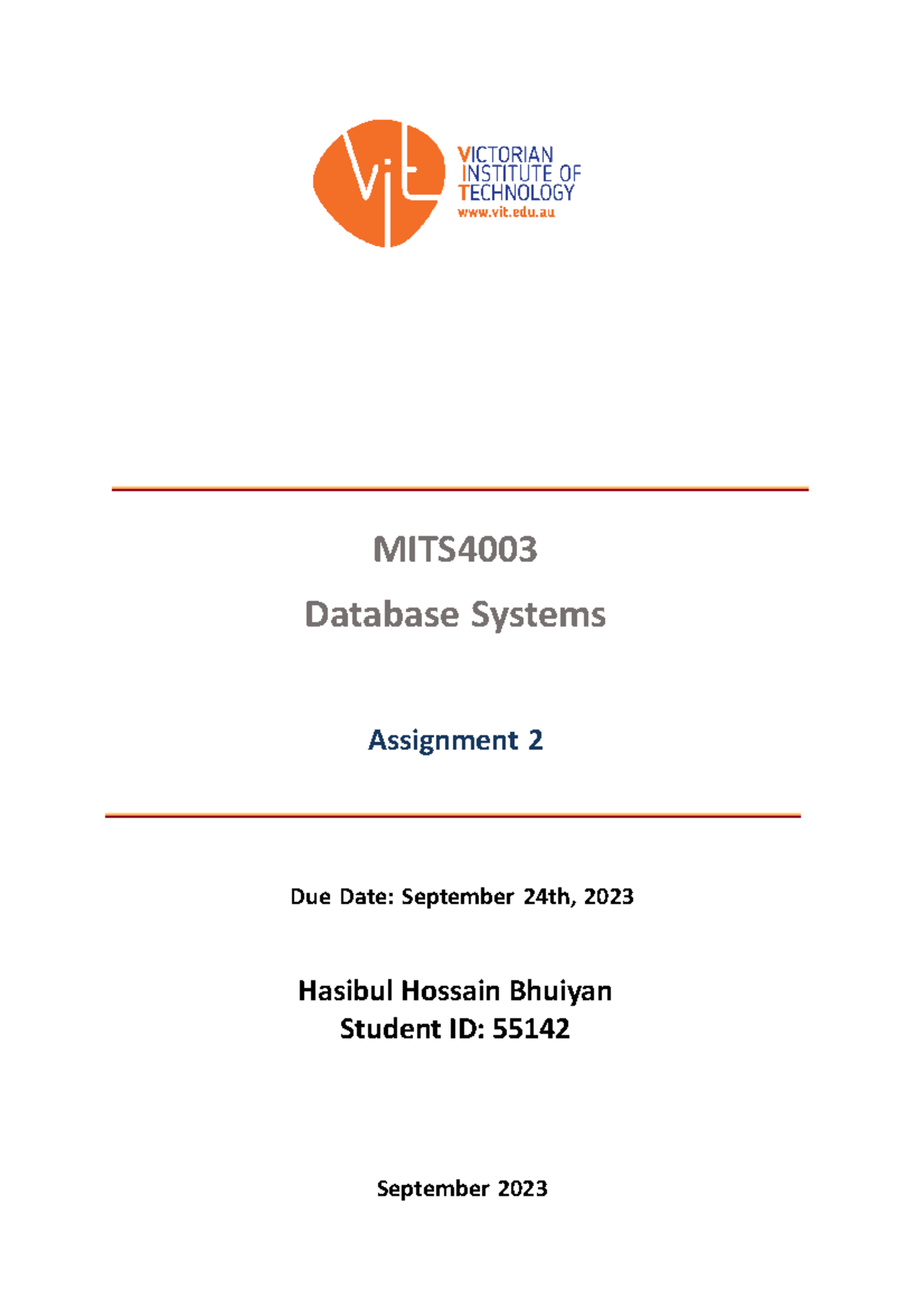 Assessment 2 - Database Systems MITS3004 - 2023S2 - MITS Database Systems Assignment 2 Due Date ...