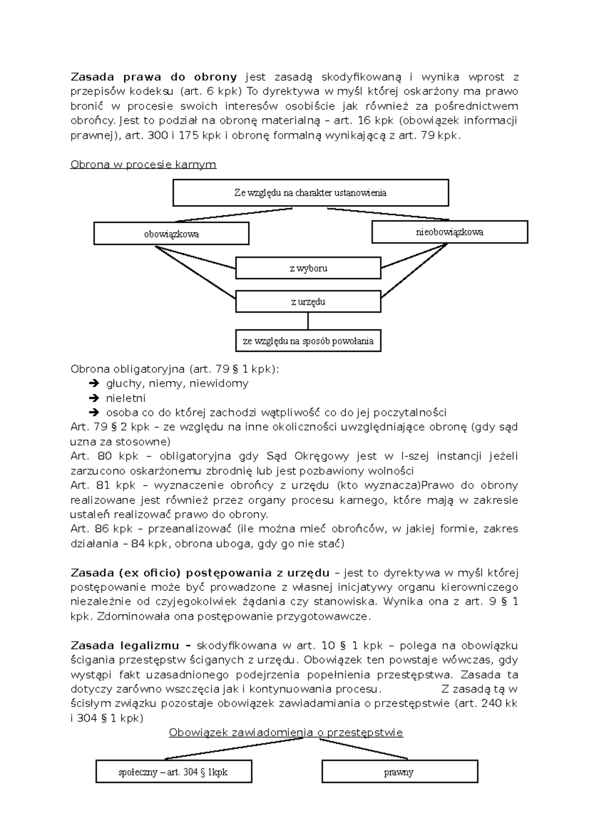 Zasady KPK skrypt - Streszczenie Postępowanie karne - Zasada prawa do obrony jest i wynika ...