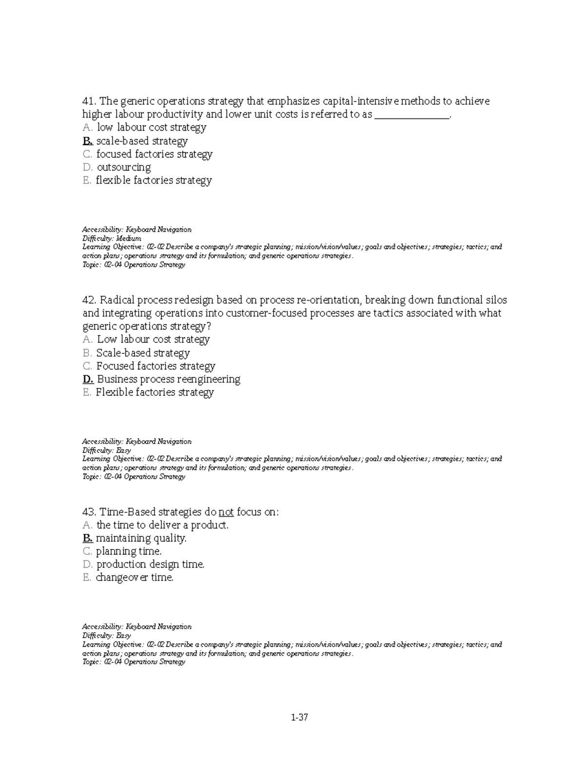 Test Questions and Answers 3.1 - The generic operations strategy that ...