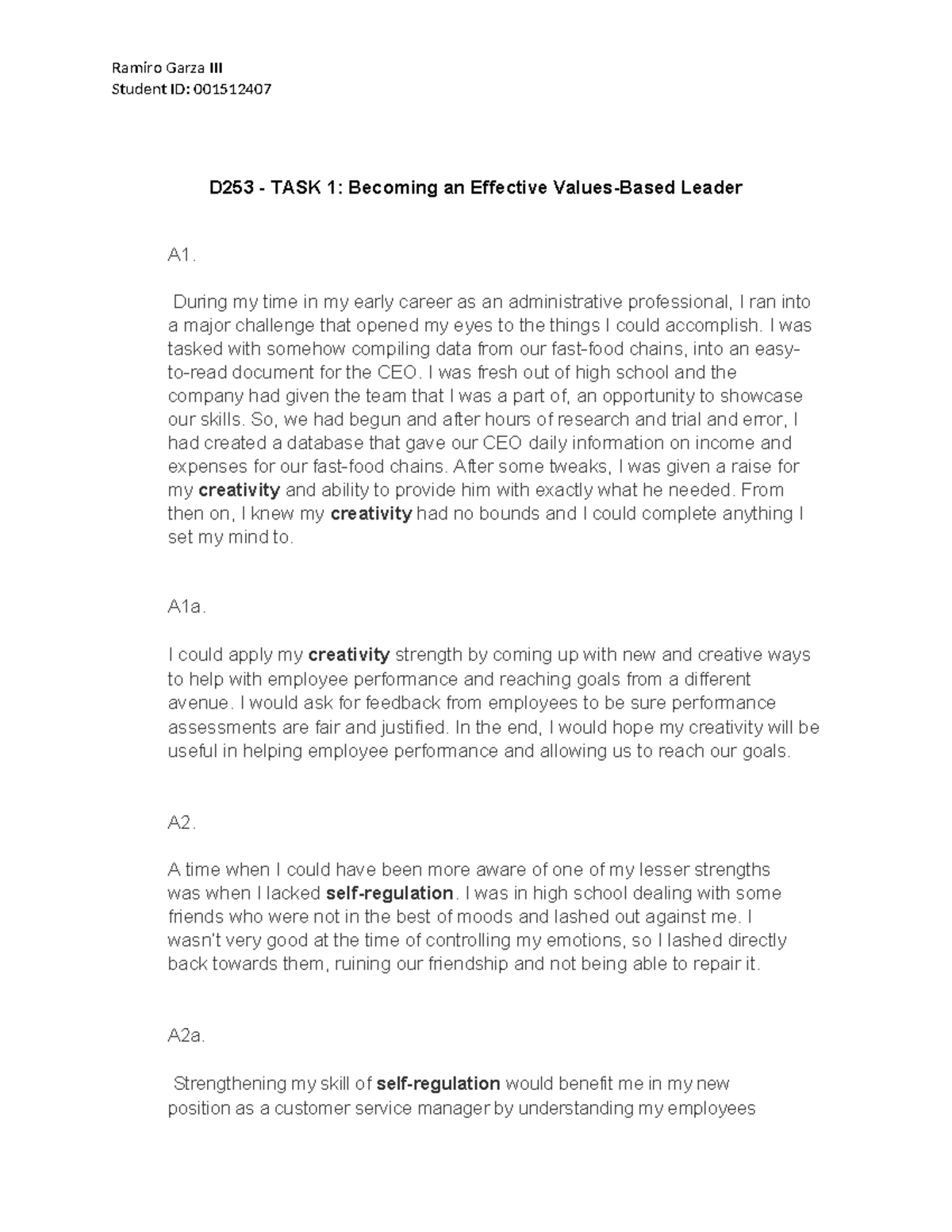 D253 Task 1 - Ramiro Garza III Student ID: 001512407 D253 - TASK 1 ...