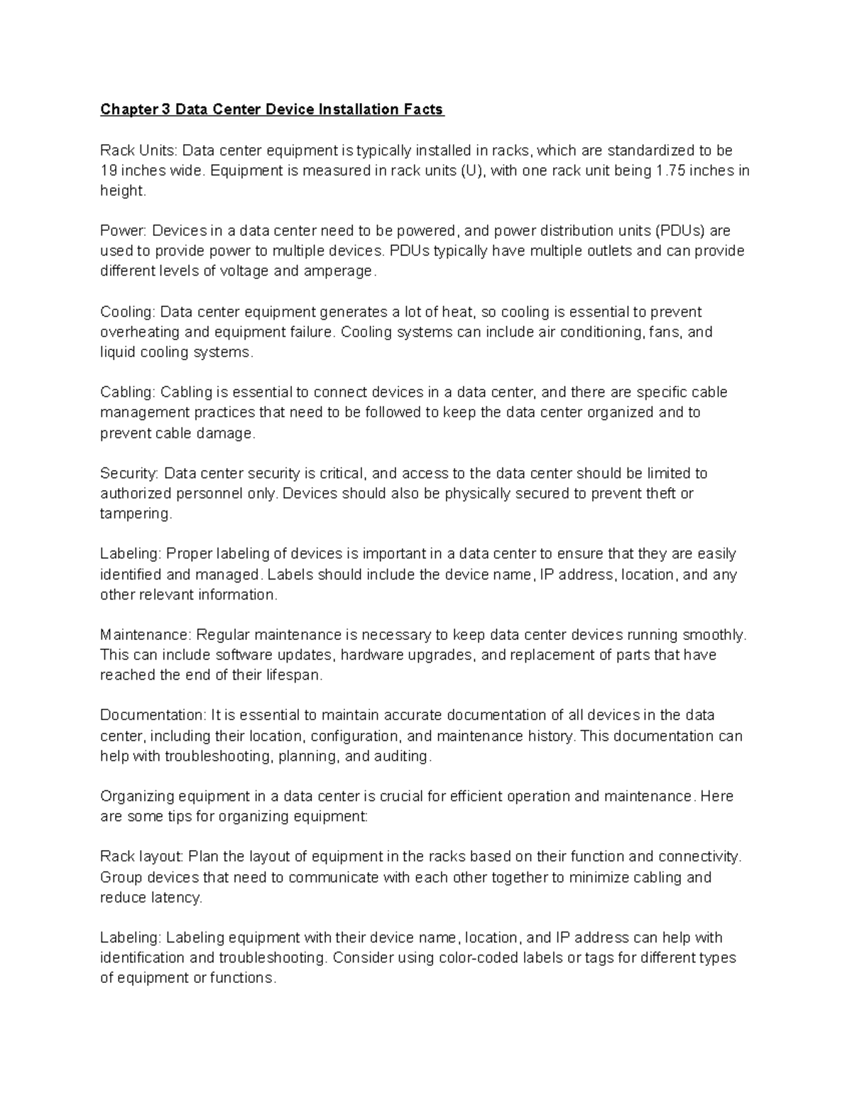 Chapter 3 Data Center Device Installation Facts - Equipment is measured ...