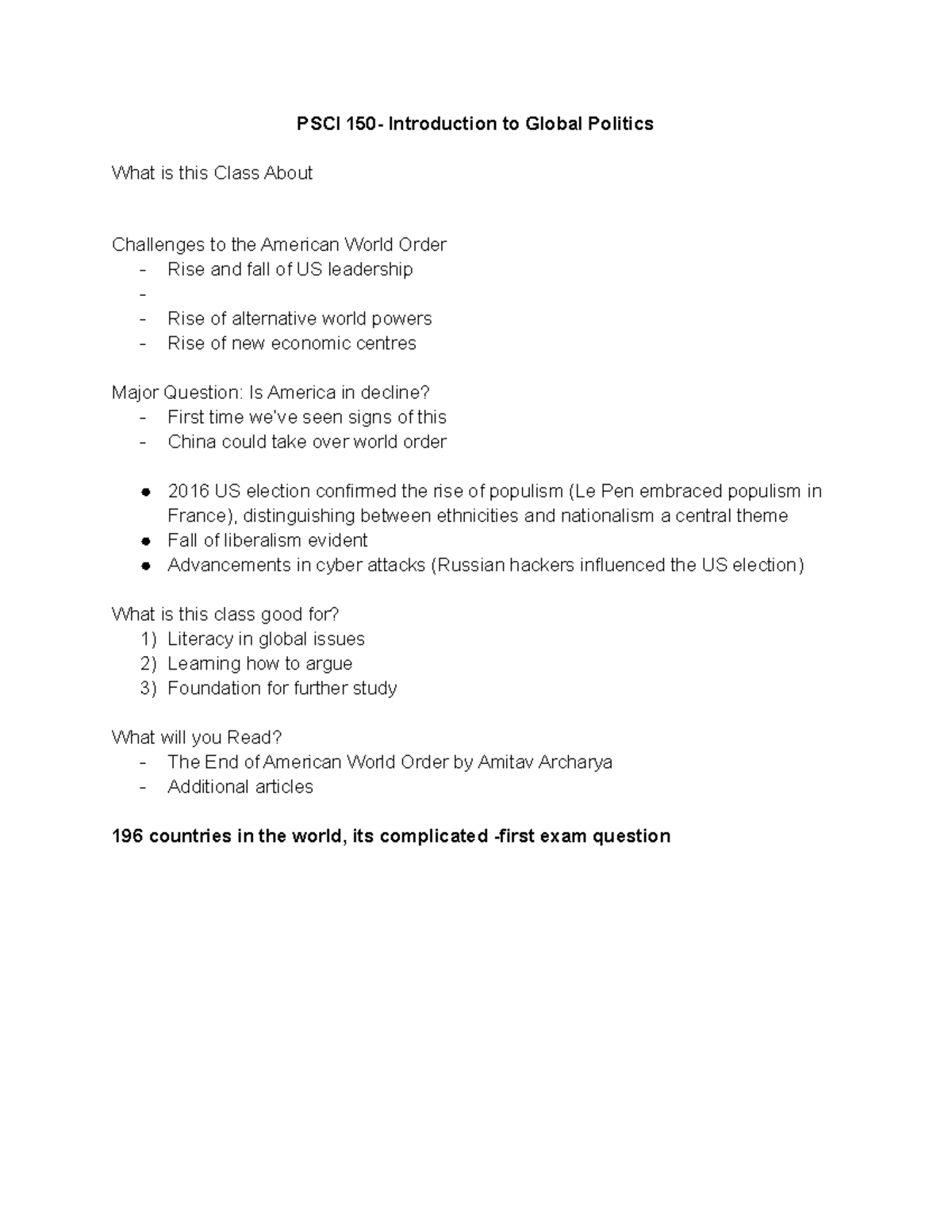 PSCI 150- Introduction to Global Politics - ) - Study of politics is ...