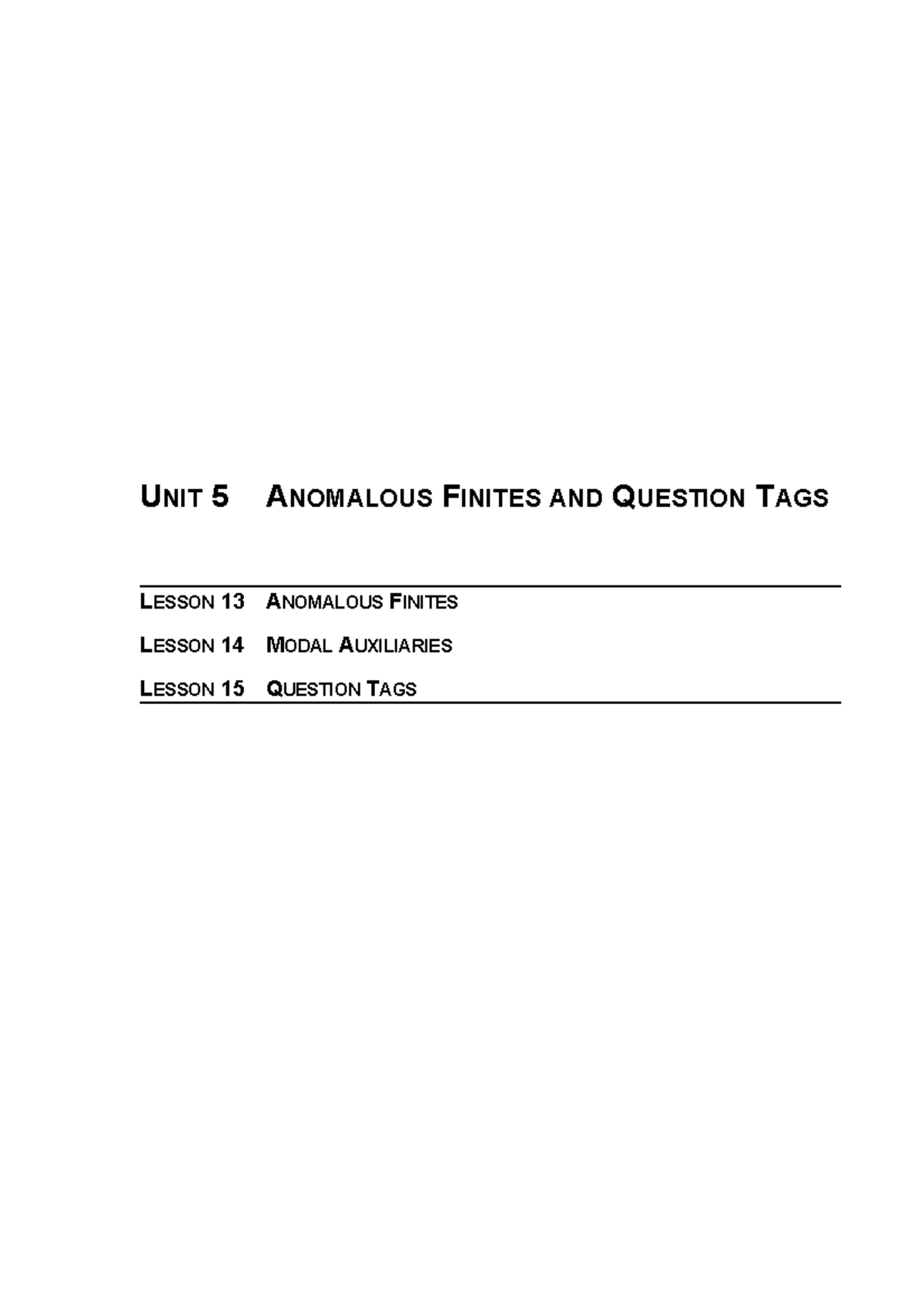 BBM103 UNIT5 - UNIT 5 ANOMALOUS FINITES AND QUESTION TAGS LESSON 13 ...