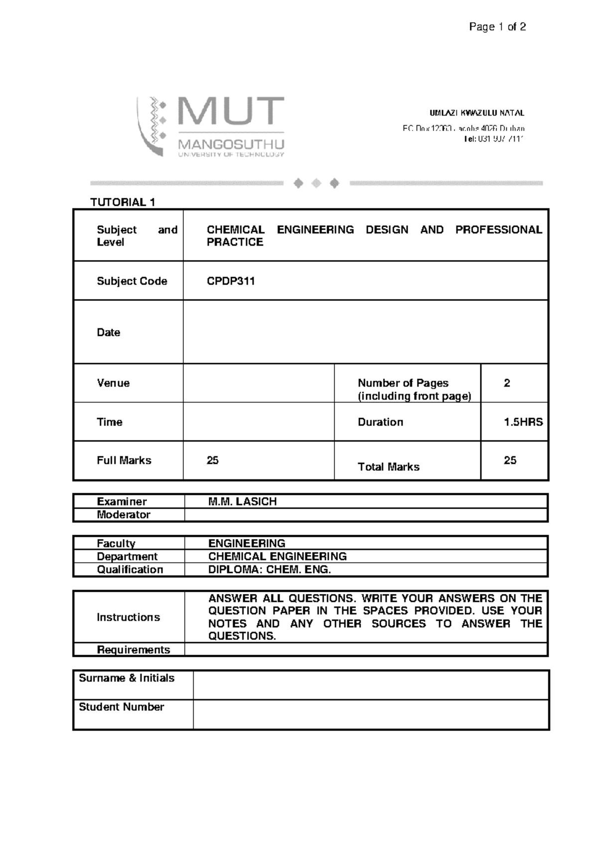 CPDP311 Tutorial 1 - chemical eng 3 - Page 1 of 2 TUTORIAL 1 Subject ...