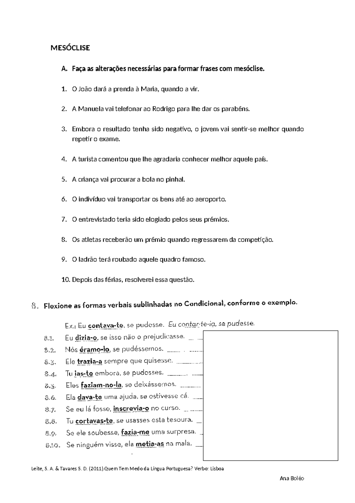 07. Verbos Mesóclise exercícios - MESÓCLISE A. Faça as alterações ...