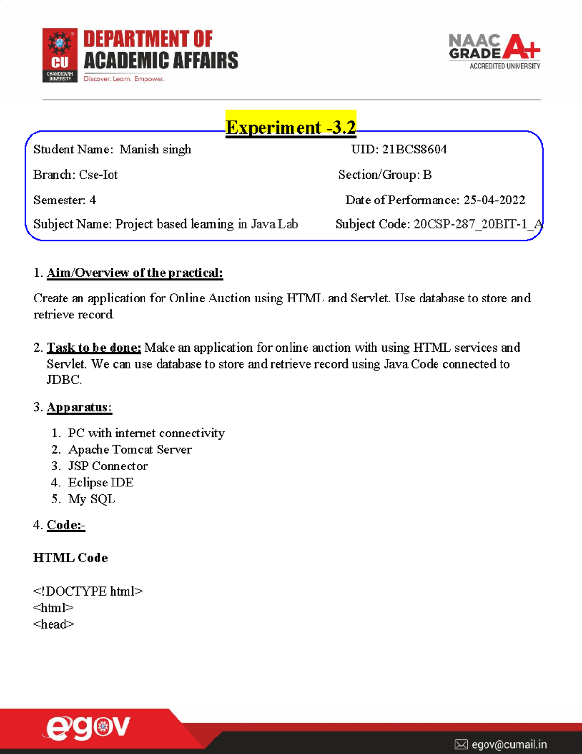 Java 3.2 21BCS8604 - hiuhu - Experiment -3. Student Name: Manish singh UID: 21BCS Branch: Cse ...