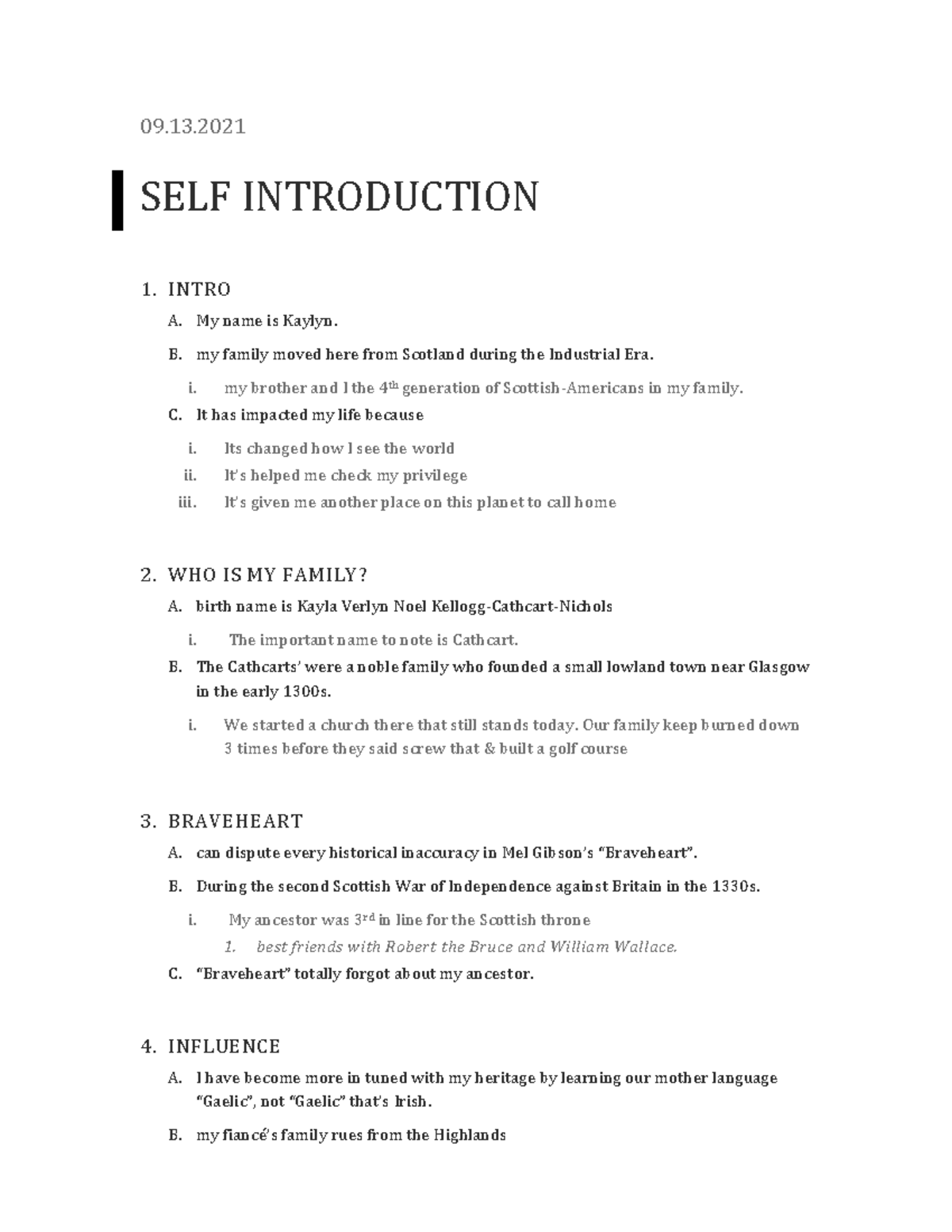 Intro Presentation Outline - 09. SELF INTRODUCTION 1. INTRO A. My name ...