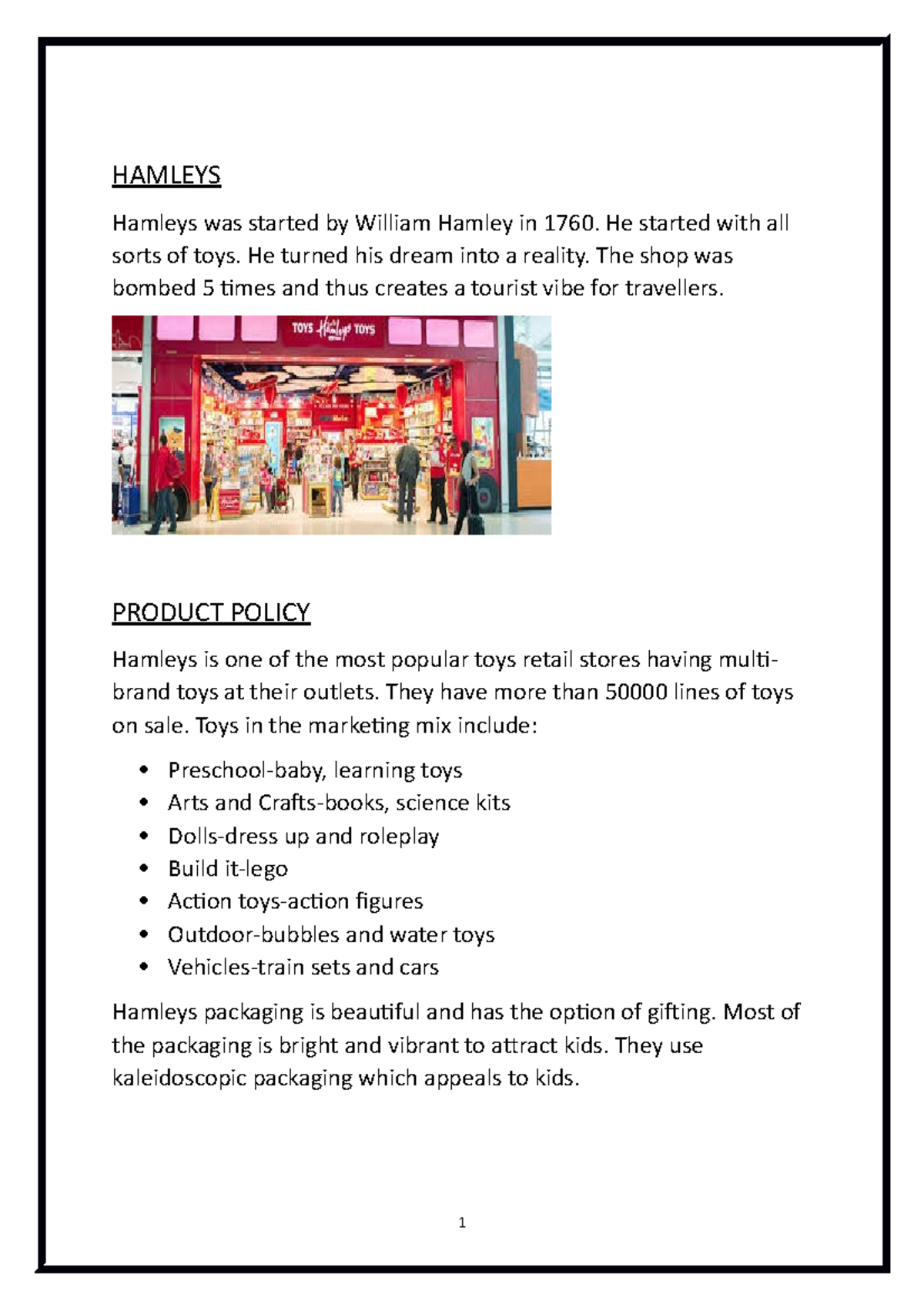 Business studies- Hamleys - HAMLEYS Hamleys was started by William ...