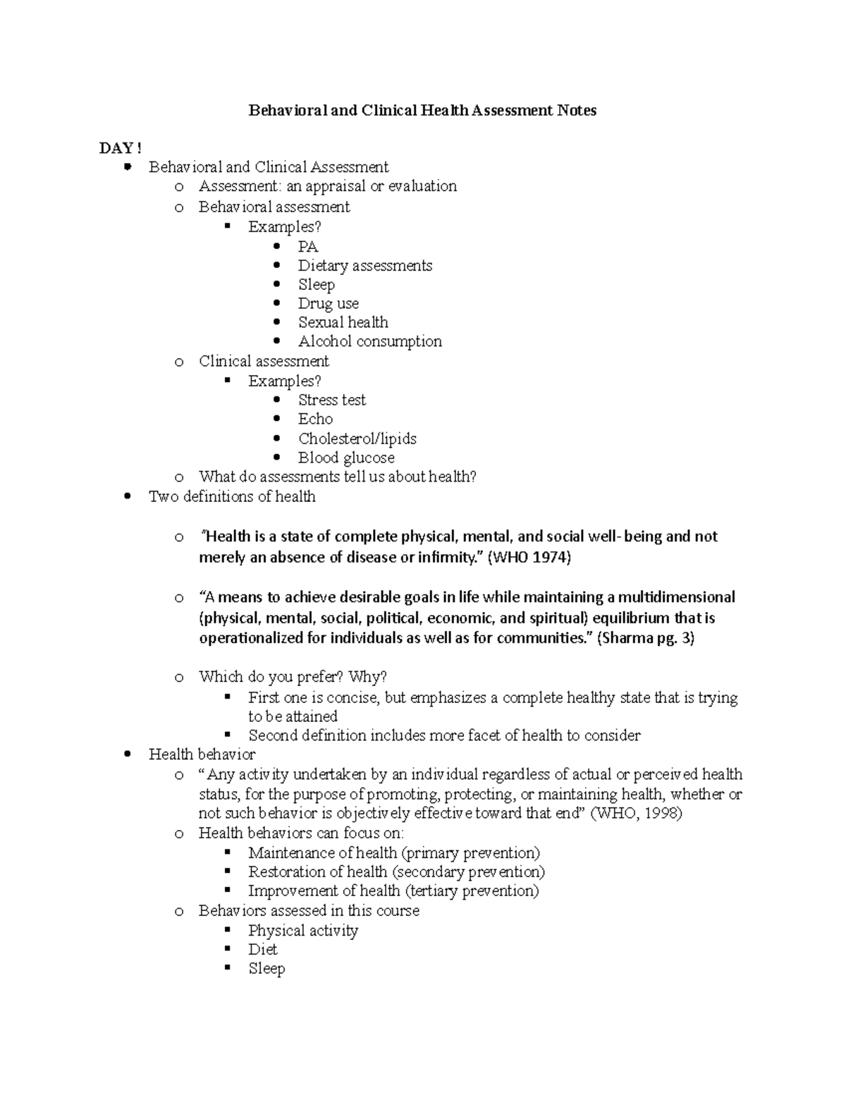 Behavioral and Clinical Health Assessment Notes - ” (WHO 1974) o “A ...