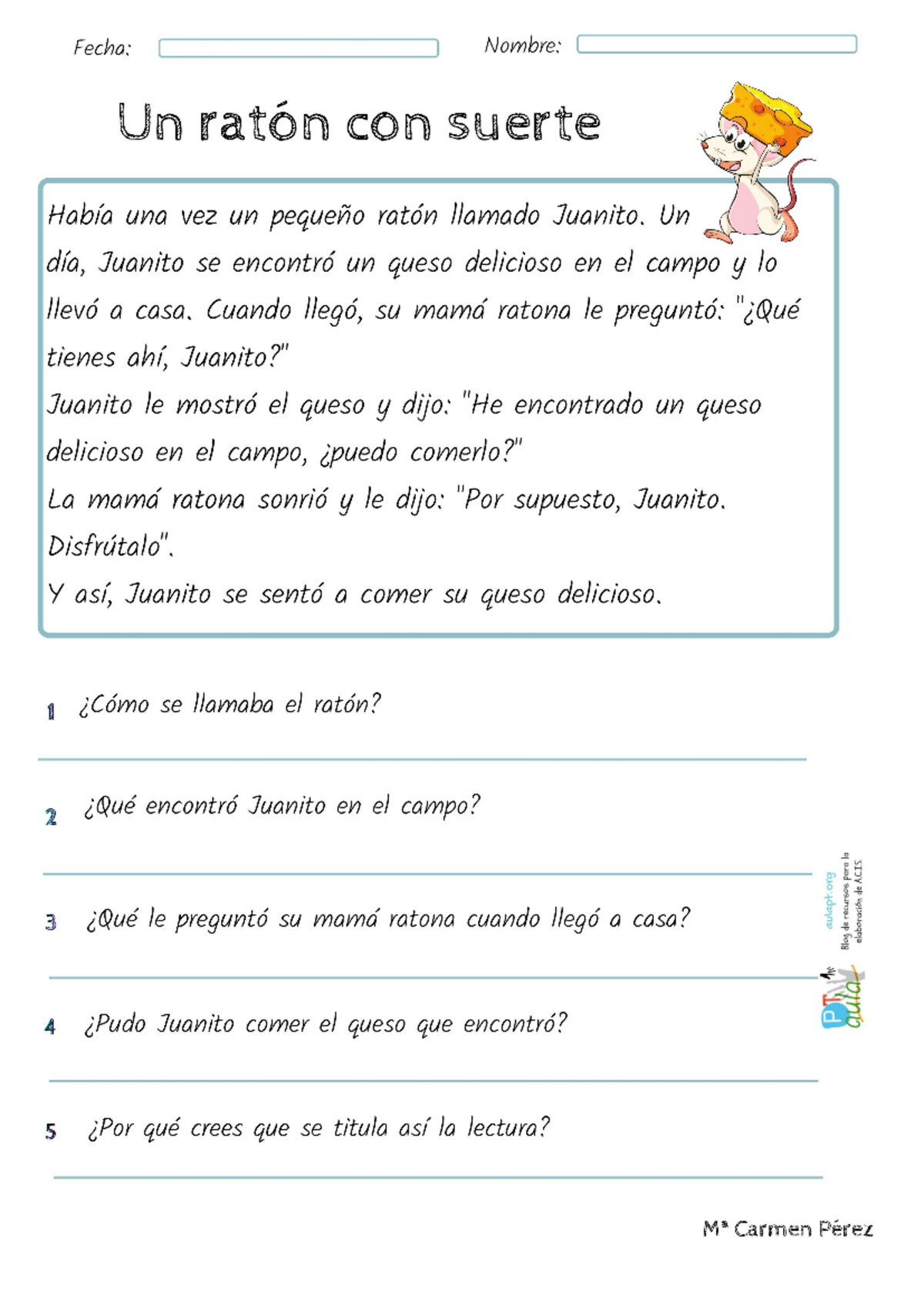 Lecturas comprensivas bloque 2o primaria 7 - Fecha: Nombre: Un ratón ...
