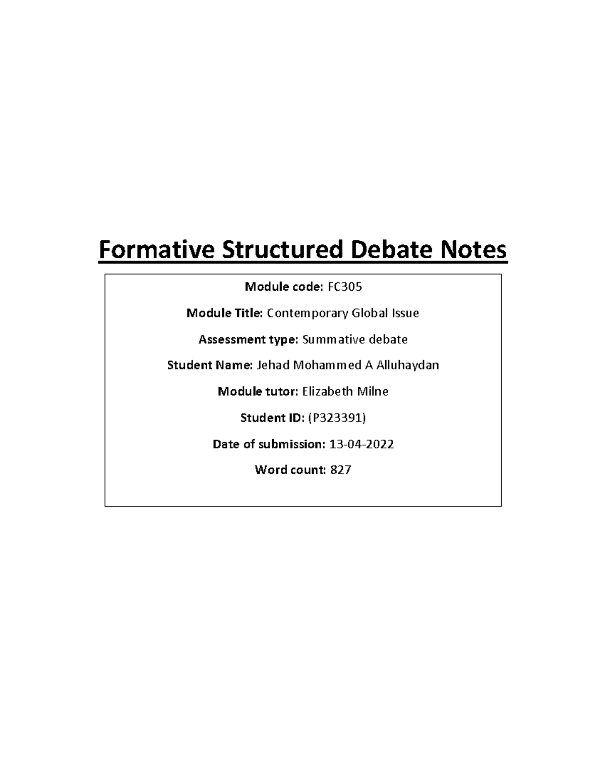 Equality Argument-1 - Formative Structured Debate Notes Module code: FC ...