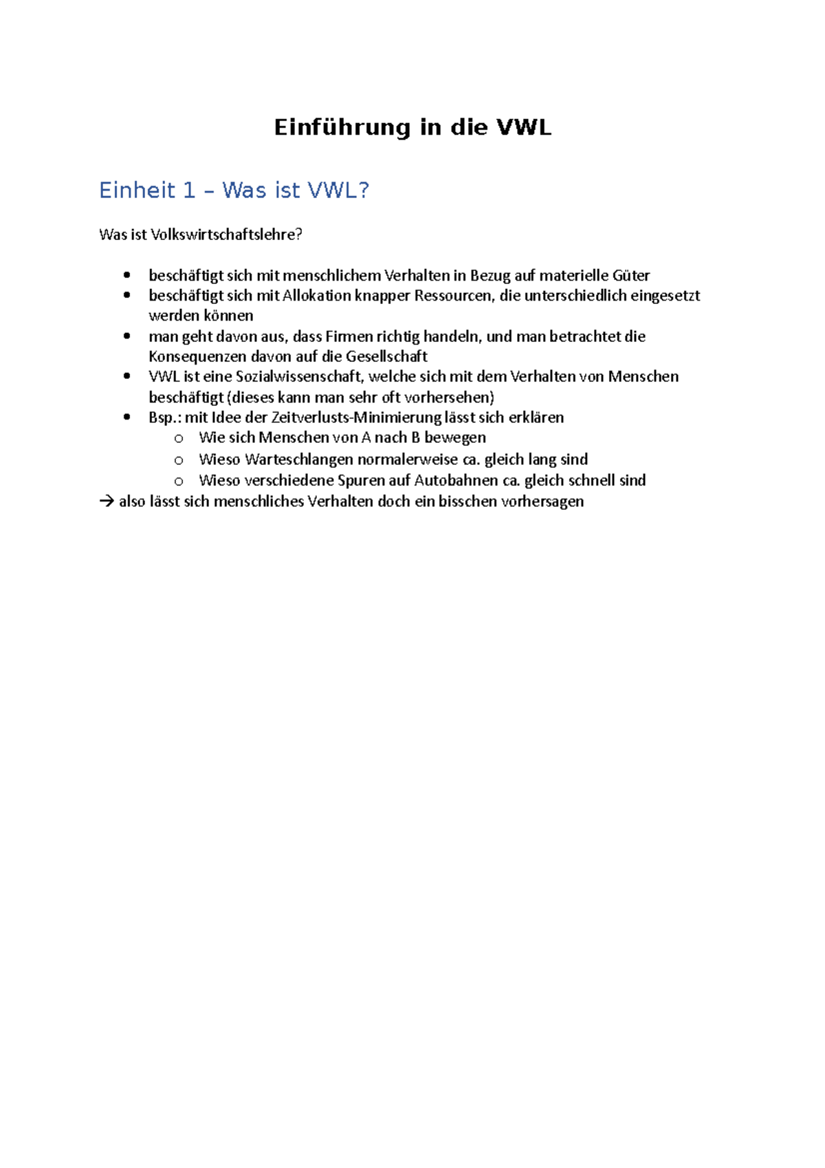 Zusammenfassung - Einführung in die VWL Einheit 1 – Was ist VWL? Was ...