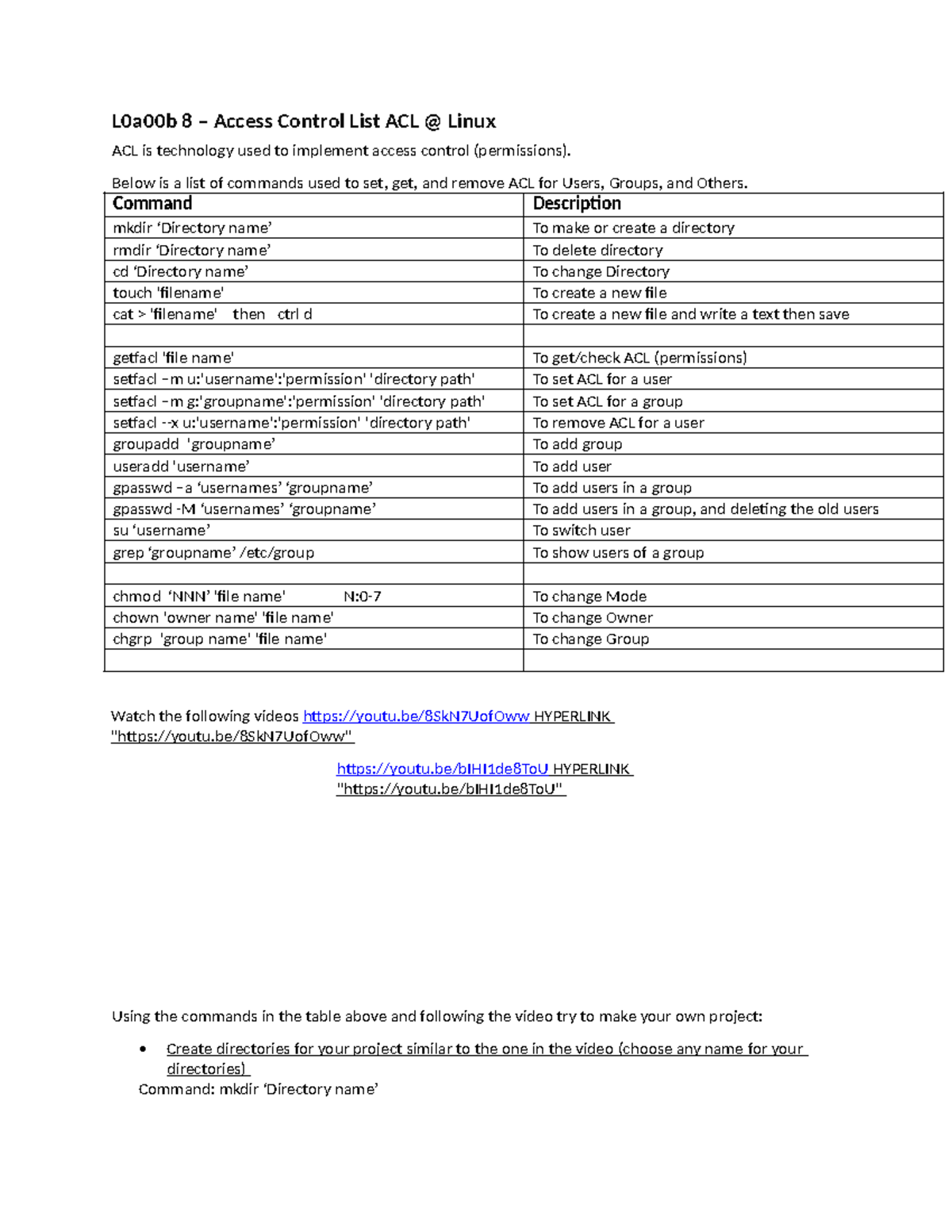 Lab 8 - jklk - L0a00b 8 – Access Control List ACL @ Linux ACL is technology used to implement ...