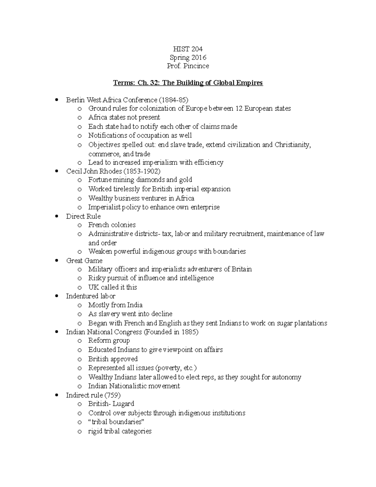 Ch 32 terms - HIST 204 Spring 2016 Prof. Pincince Terms: Ch. 32: The ...