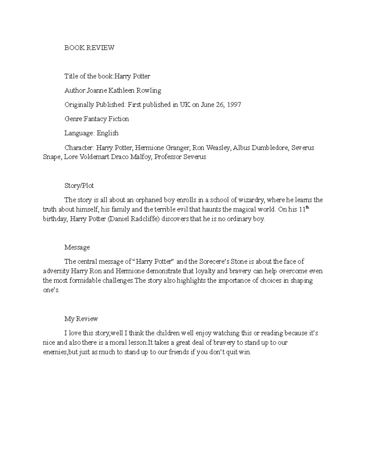 BOOK Review - BOOK REVIEW Title of the book:Harry Potter Author:Joanne ...