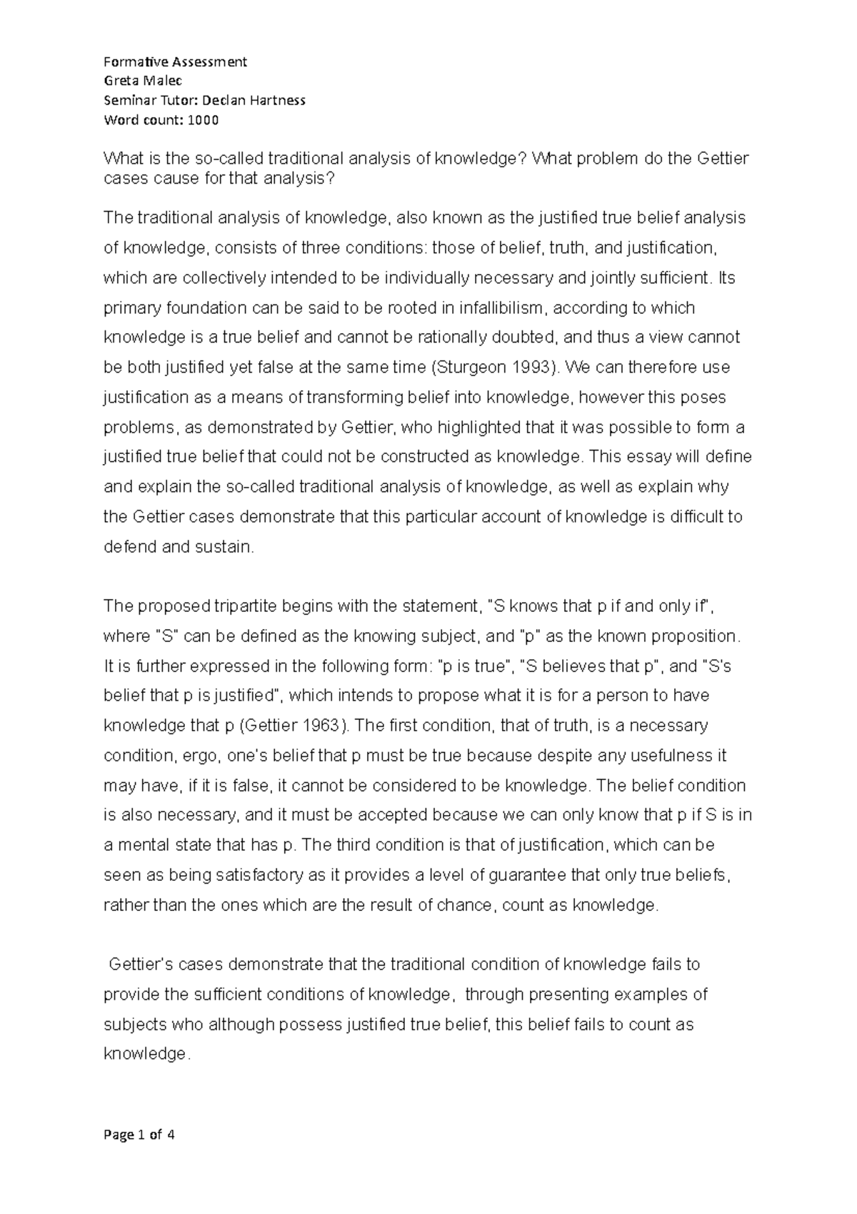 What is the so-called traditional analysis of knowledge? What problem ...