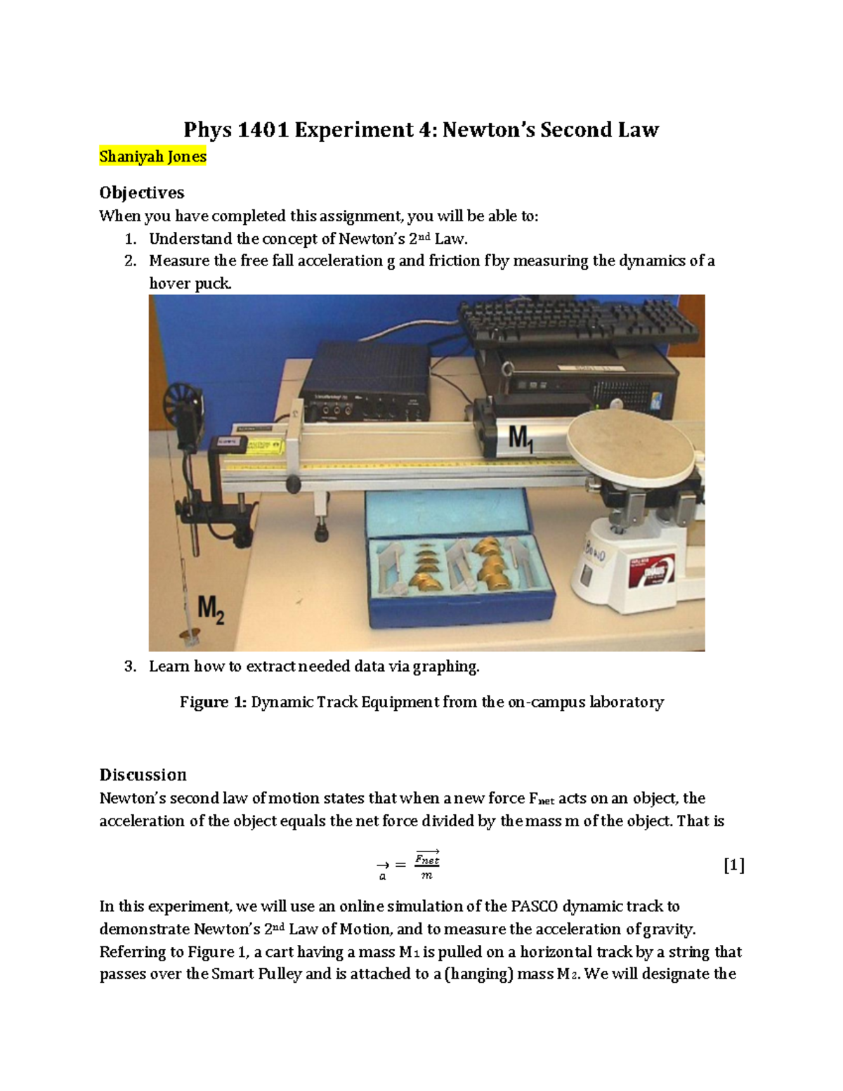 Experiment 4 Newton's 2nd Law - Phys 1401 Experiment 4: Newton’s Second ...