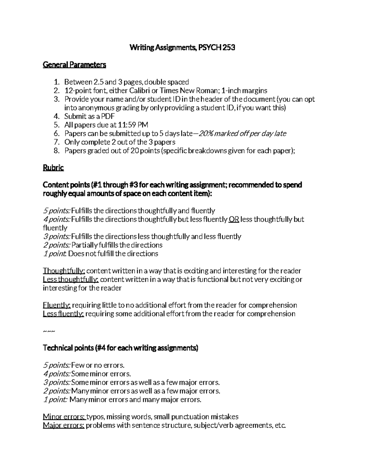 Writing Assignments - Papers can be submitted up to 5 days late— 20% ...