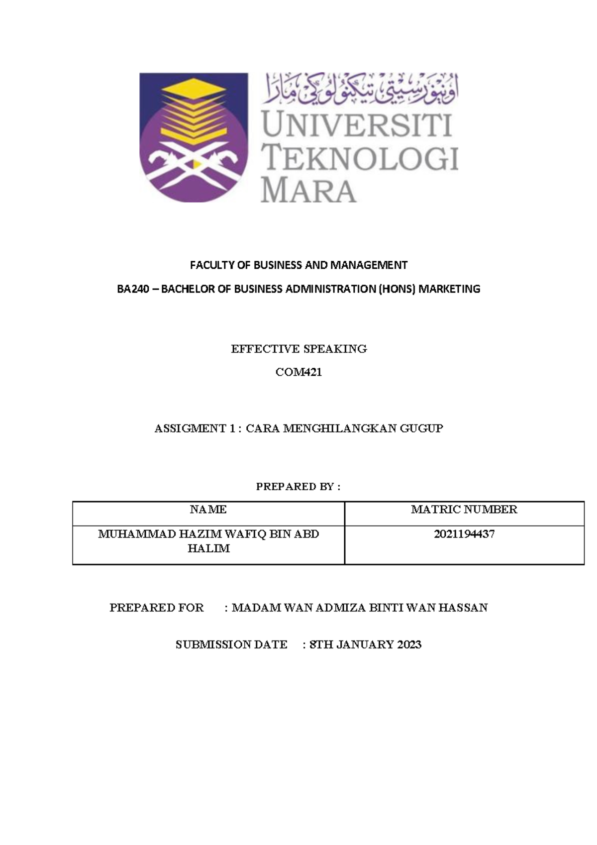 Muhammad Hazim Wafiq Assigment 1 Com 421 Faculty Of Business And Management Ba240