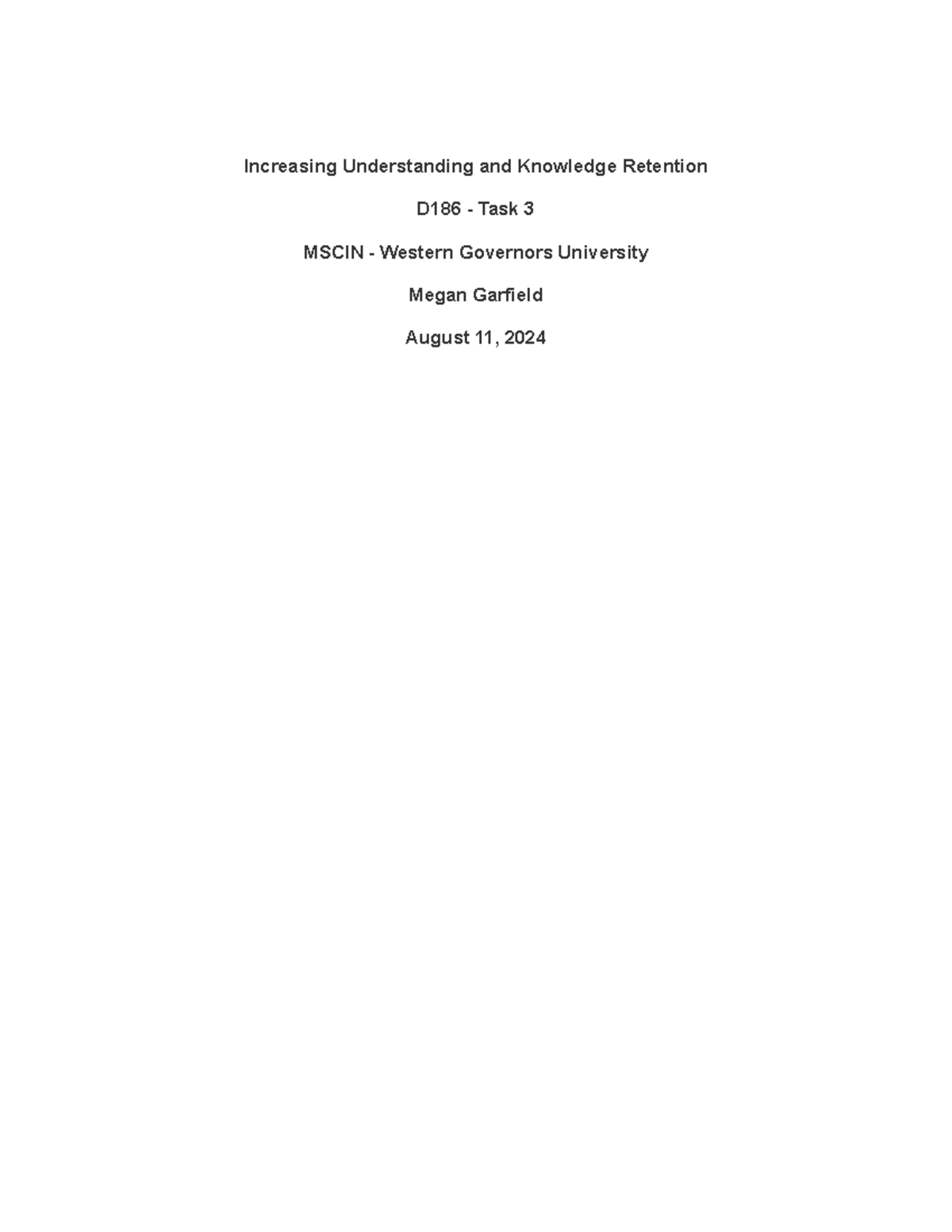 D186-Task3 - D186 task 3 passed - Increasing Understanding and ...