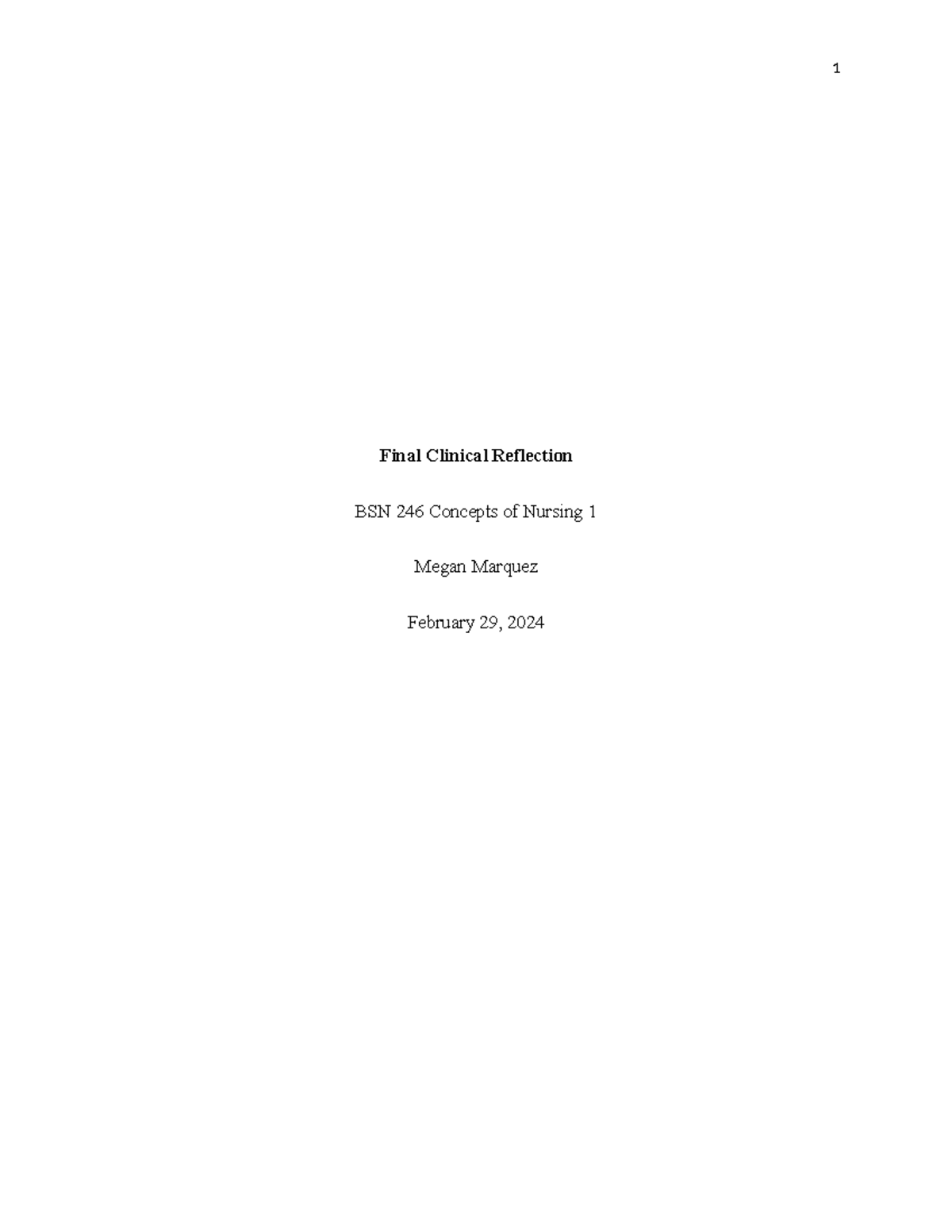 BSN 246 DFC Reflection Journal 2024 - Final Clinical Reflection BSN 246 ...