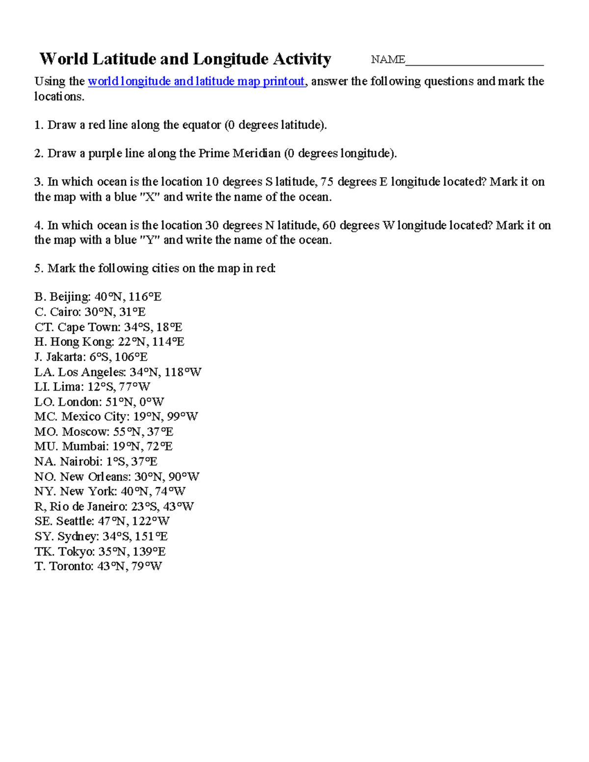 World Latitude and Longitude Activity - 1. Draw a red line along the ...
