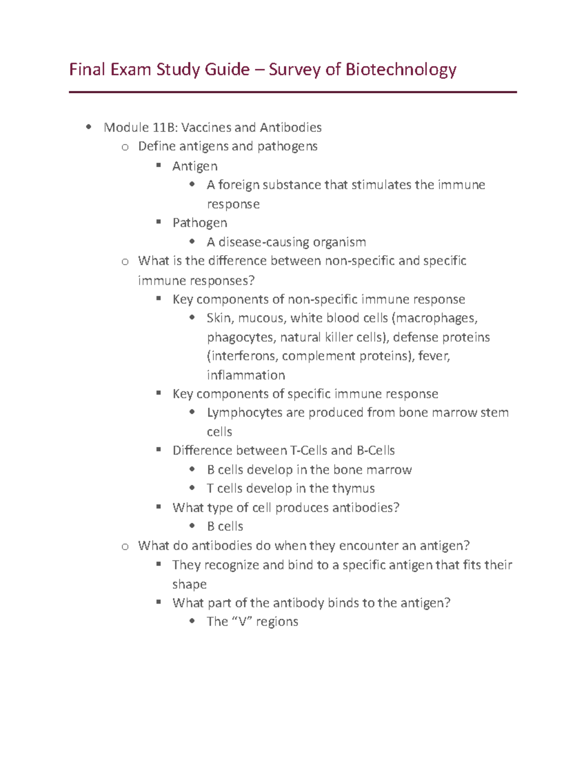 Final Exam Study Guide - The antibody binds to the pathogen and to a phagocyte (white blood cell ...
