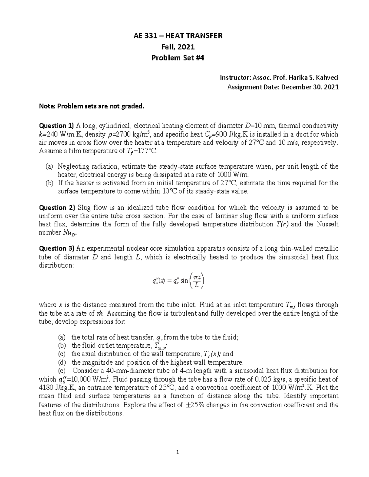 AE 331-Problem Set 4 - problem set - 1 AE 331 – HEAT TRANSFER Fall, 2021 Problem Set Instructor ...