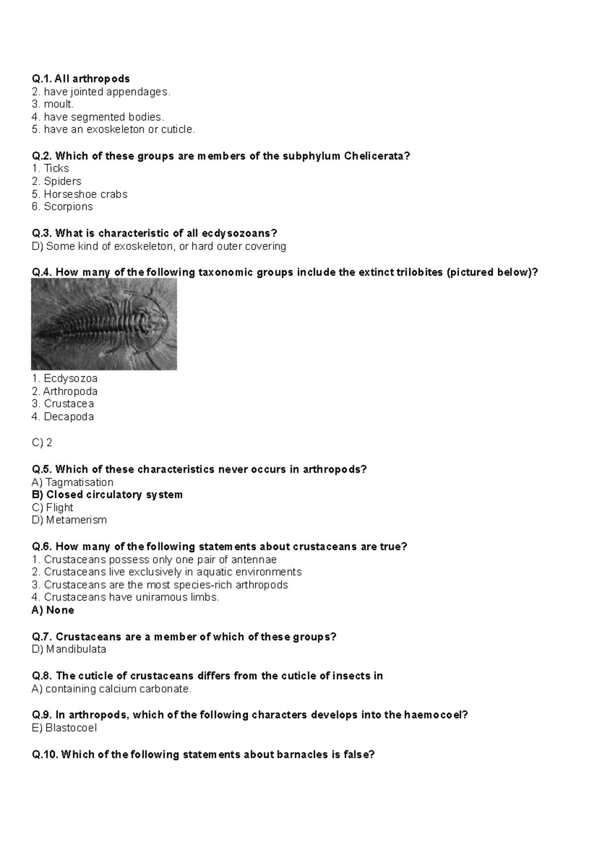 Exam 2017, questions and answers - Q. All arthropods 2. have jointed ...