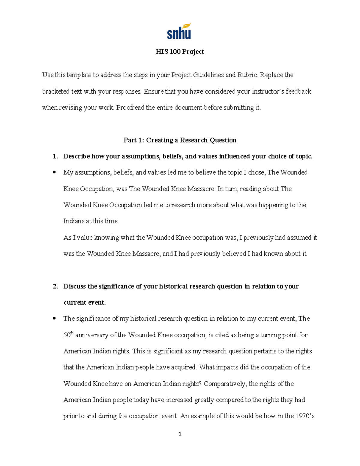 History Project - HIS 100 Project Use this template to address the ...