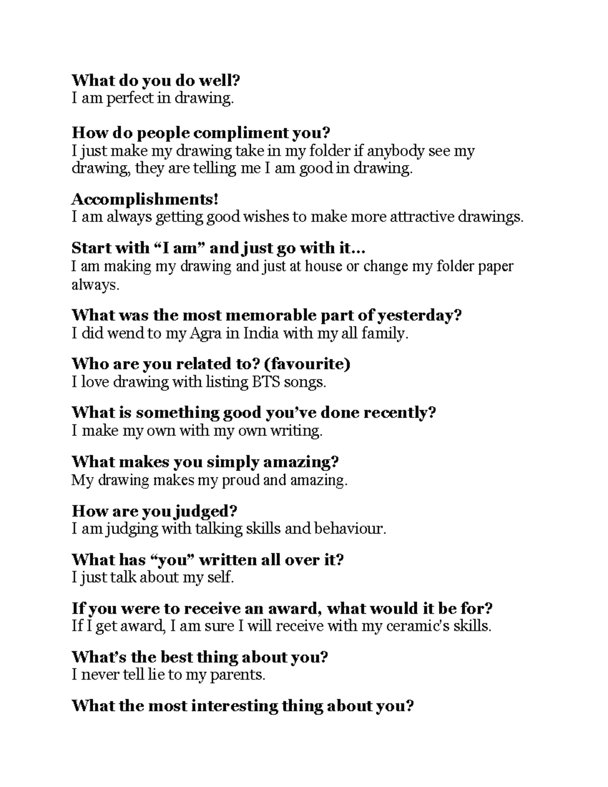 What do you dk well - What do you do well? I am perfect in drawing. How ...