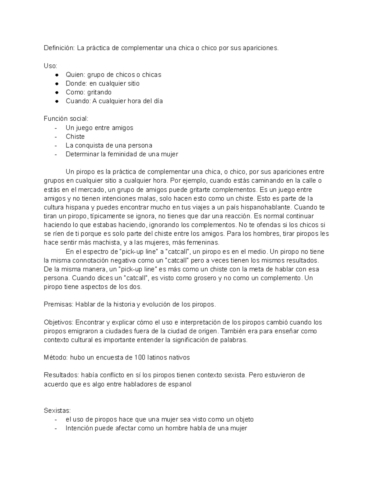 Piropos - Lang and Culture II - Definición: La práctica de complementar ...