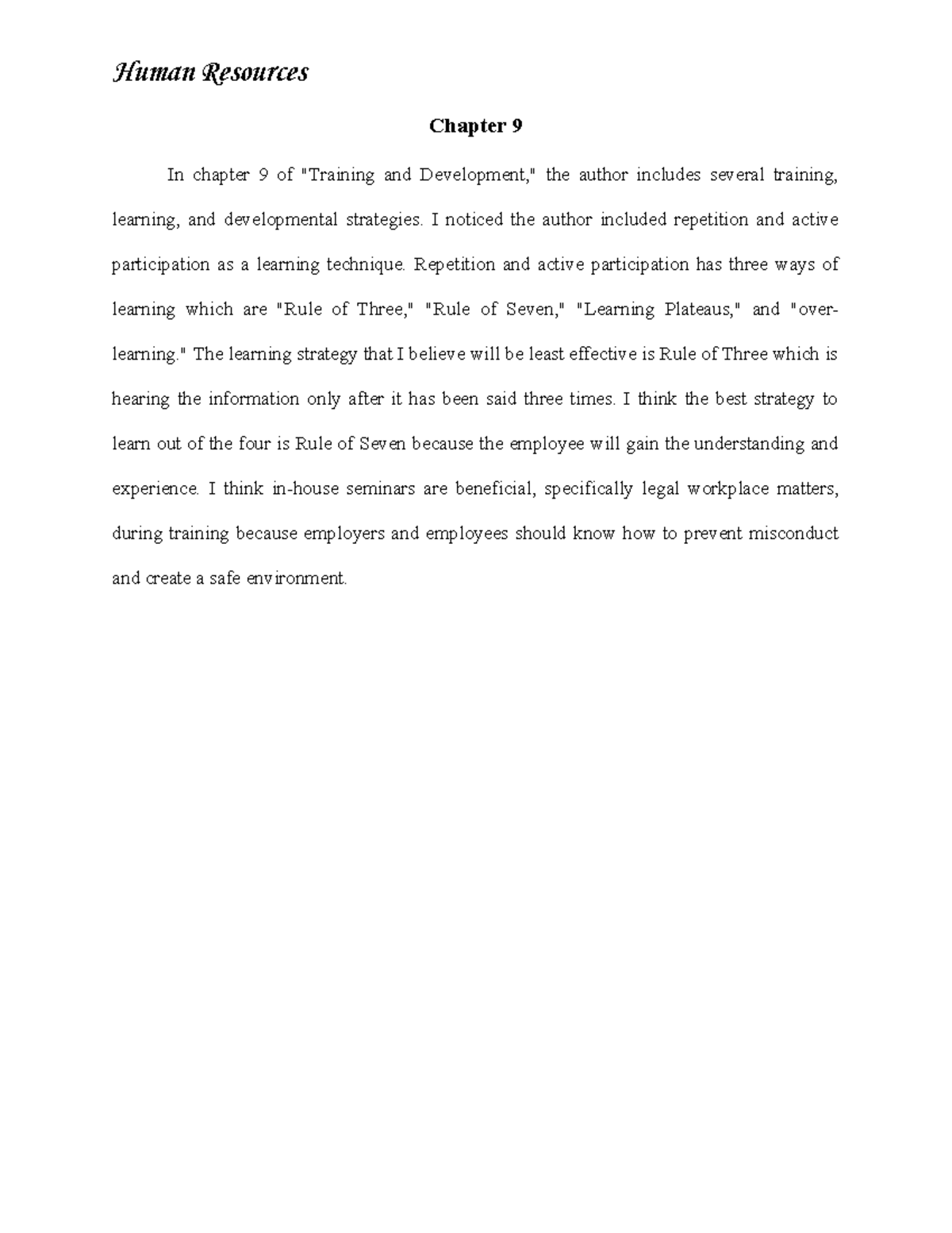 HR Chapter 9 - is based on "Training and Development" - Human Resources Chapter 9 In chapter 9 ...