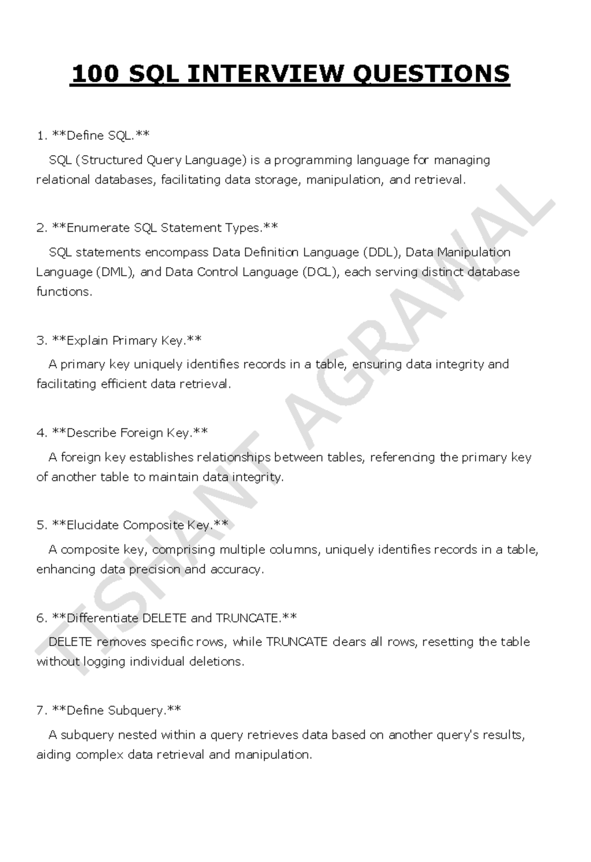 100 Most Asked SQL Qn A - Never - 100 SQL INTERVIEW QUESTIONS Define SQL. SQL (Structured Query ...