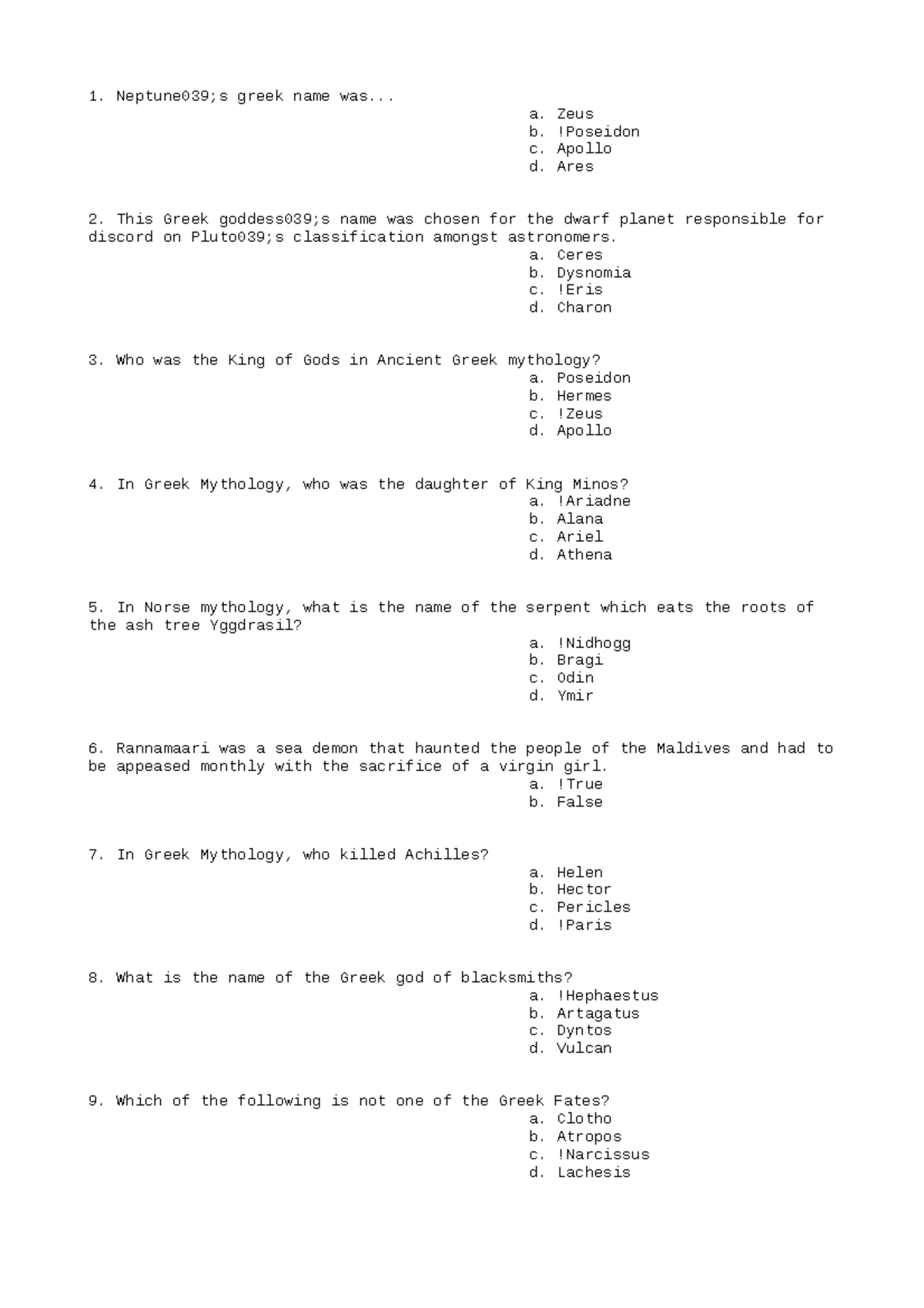 ITSM Test Prep 2 - jsjsj - Neptune039;s greek name was... a. Zeus b ...