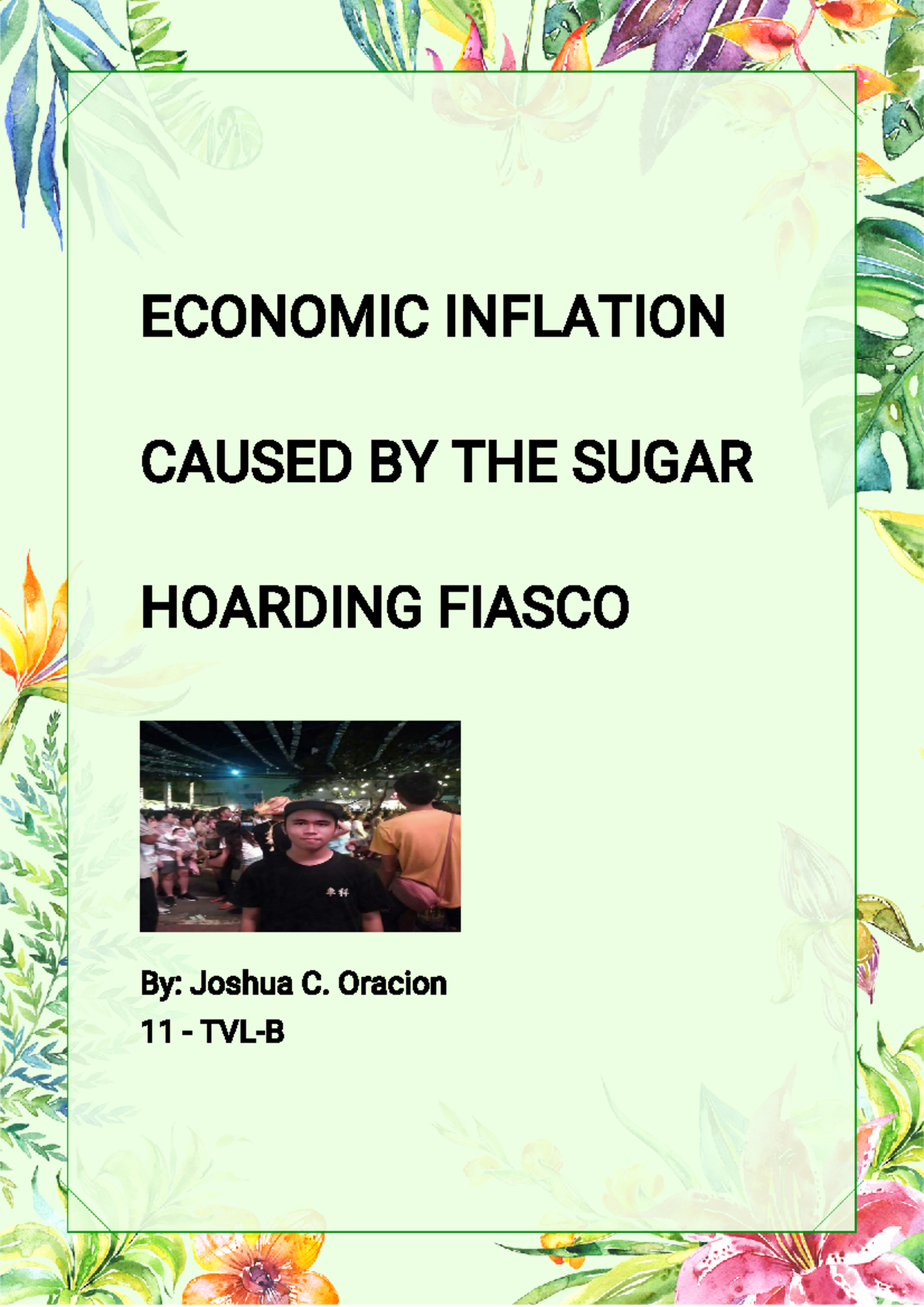 Journal Article Writing - ECONOMIC INFLATION CAUSED BY THE SUGAR ...
