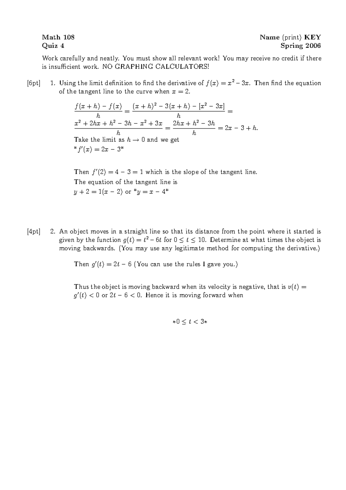 Quiz 04 Spring 2006 - Math 108 Quiz 4 Name (print) KEY Spring 2006 Work ...