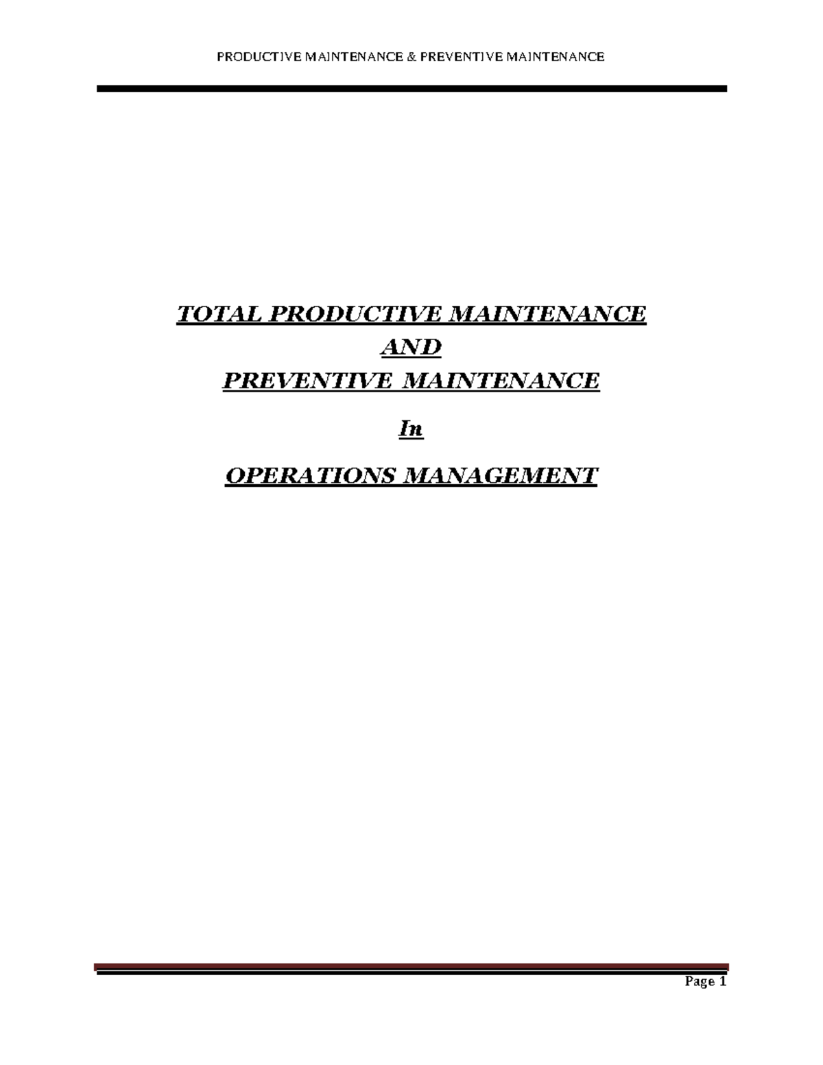 Total Productive AND Preventive - TOTAL PRODUCTIVE MAINTENANCE AND ...