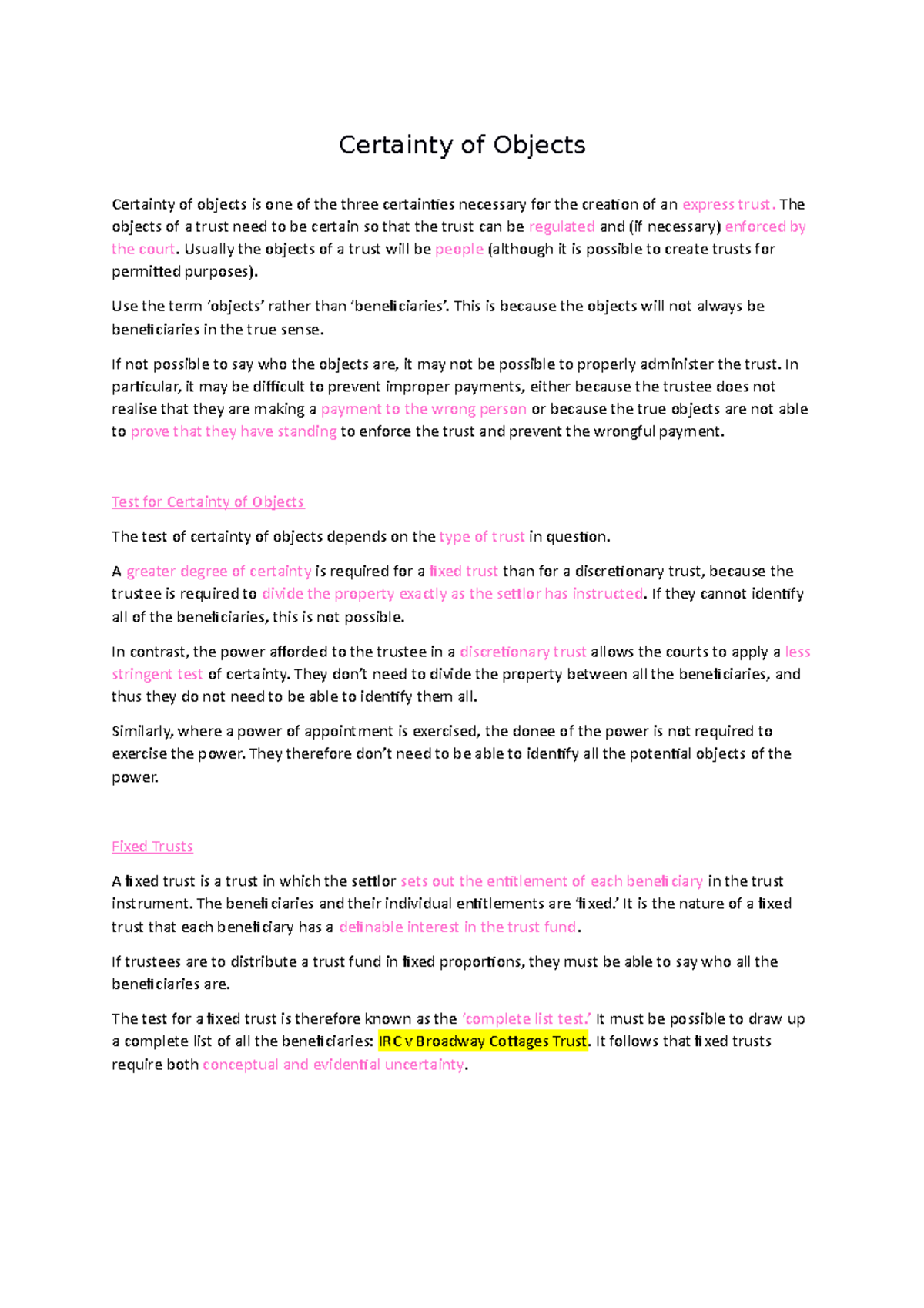 Trusts - Beneficiaries - Certainty of Objects Certainty of objects is one of the three ...