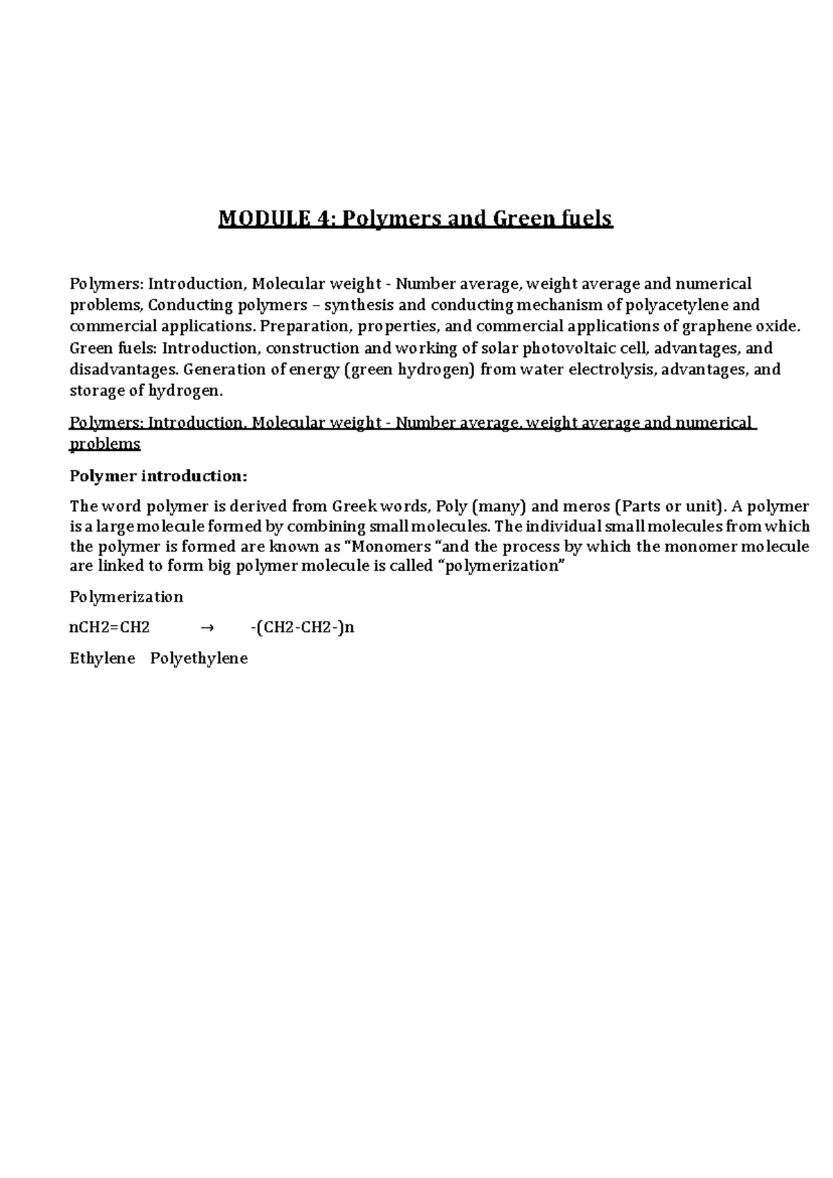 Module 4 - Polymers and Green fuels - MODULE 4: Polymers and Green fuels Polymers: Introduction ...