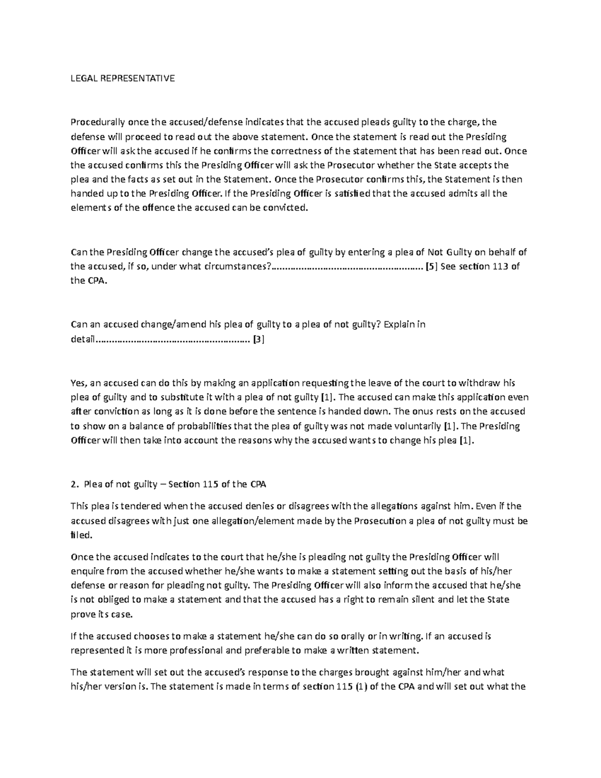 Criminal Procedure pleas 3 - LEGAL REPRESENTATIVE Procedurally once the ...