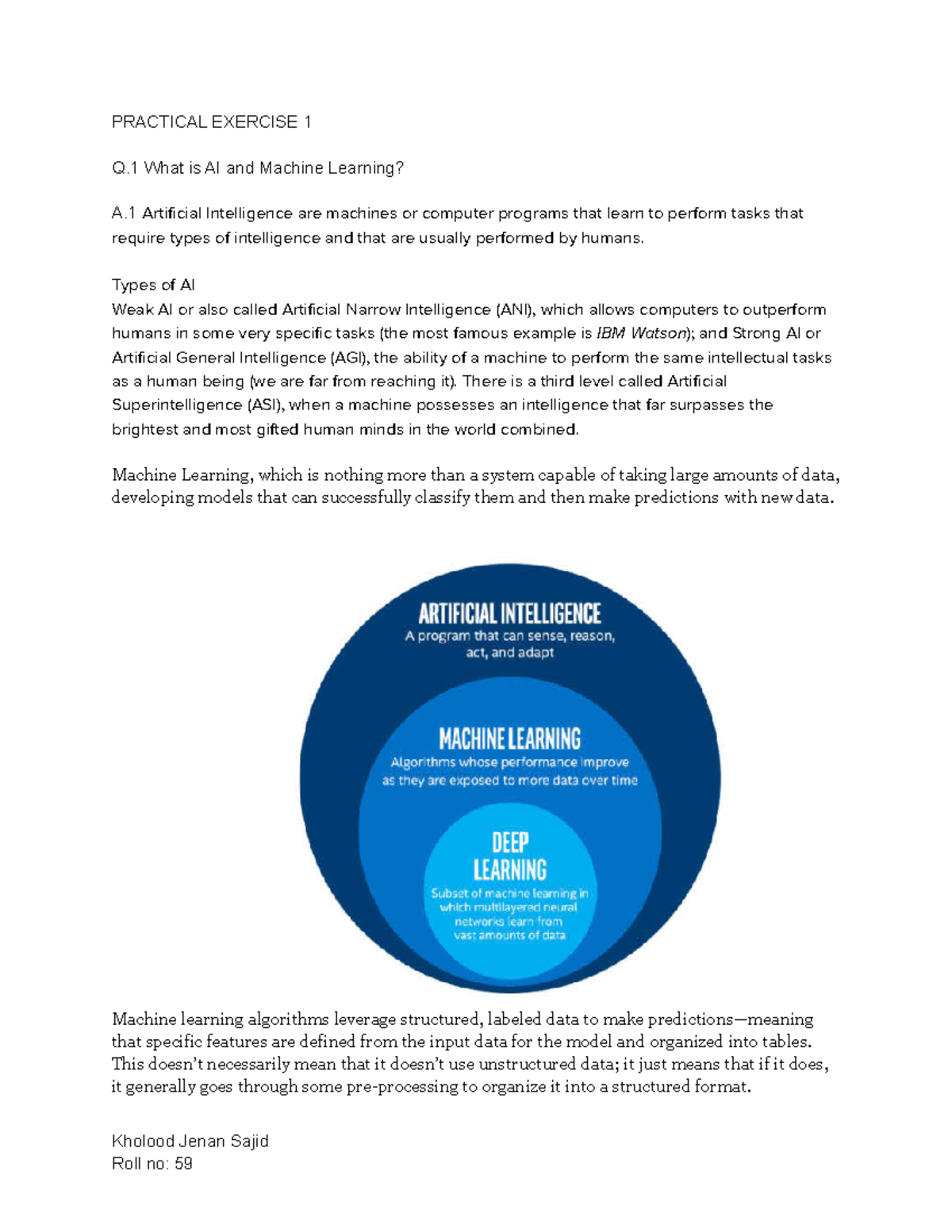 AIML 1 - notes for ai - PRACTICAL EXERCISE 1 Q What is AI and Machine ...