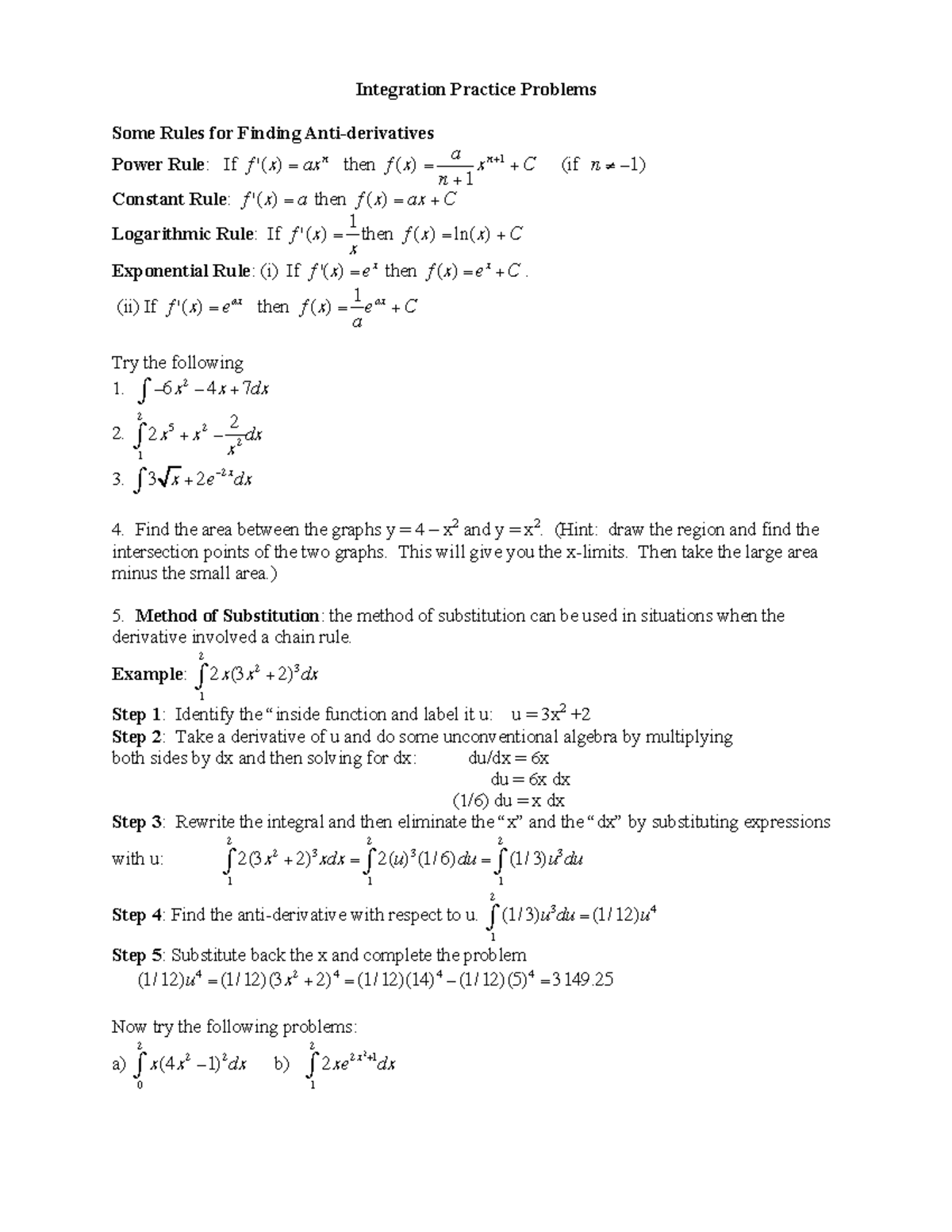 Integration Practice Problems - (ii) If f '( x )= eax then f ( x )= 1 a ...
