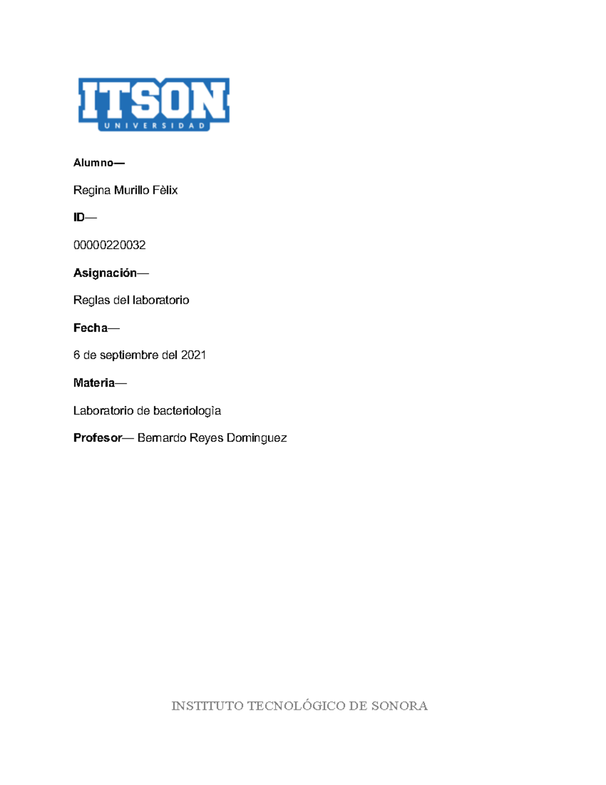 Reporte DE PRÁ ctica 2 - Alumno— Regina Murillo Fèlix ID— 00000220032 ...