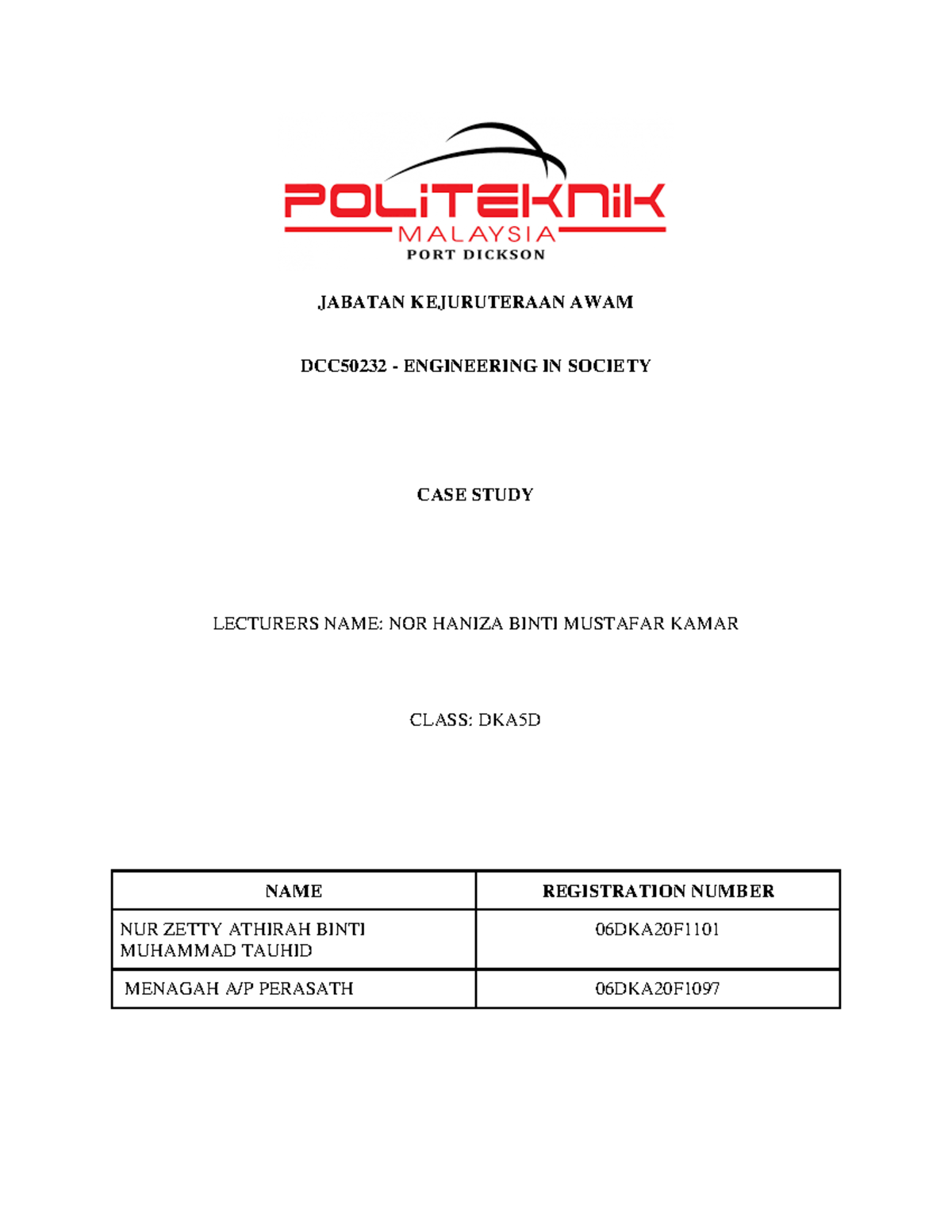EIS CASE Study (F1101)(F1097) - JABATAN KEJURUTERAAN AWAM DCC50232 ...