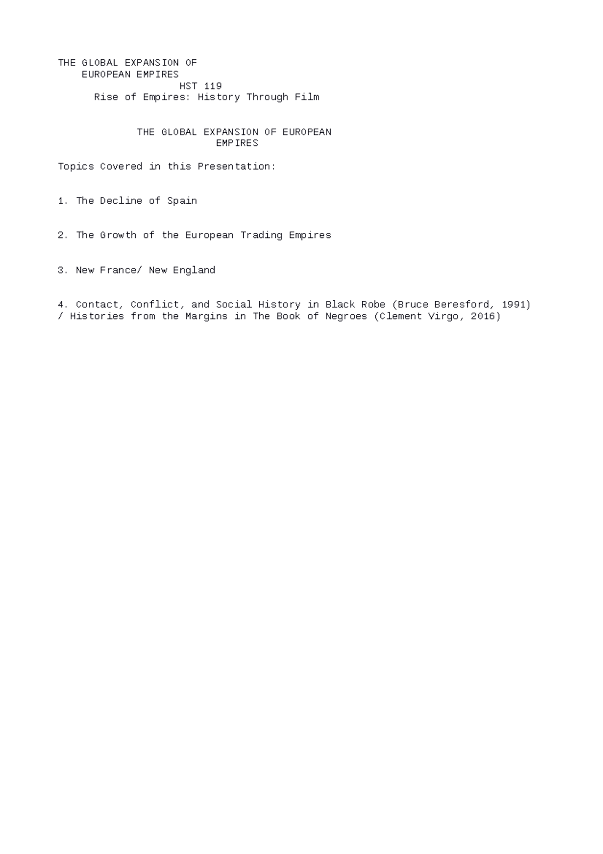 HST 119 Global Expansion 2020F - THE GLOBAL EXPANSION OF EUROPEAN ...