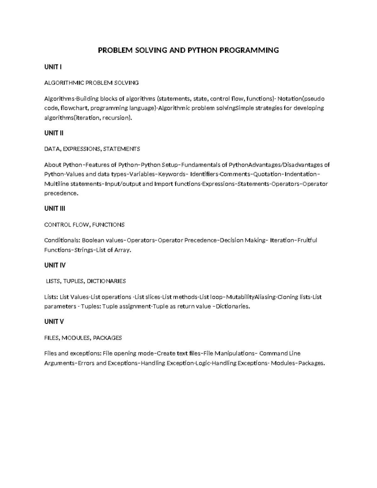 Problem Solving AND Python Programming Syllabus - PROBLEM SOLVING AND PYTHON PROGRAMMING UNIT I ...