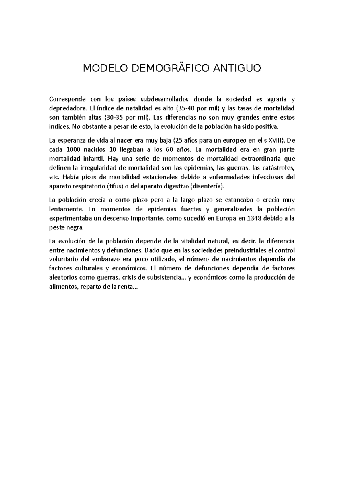 Modelo Demog Antiguo - MODELO DEMOGRÄFICO ANTIGUO Corresponde con los ...