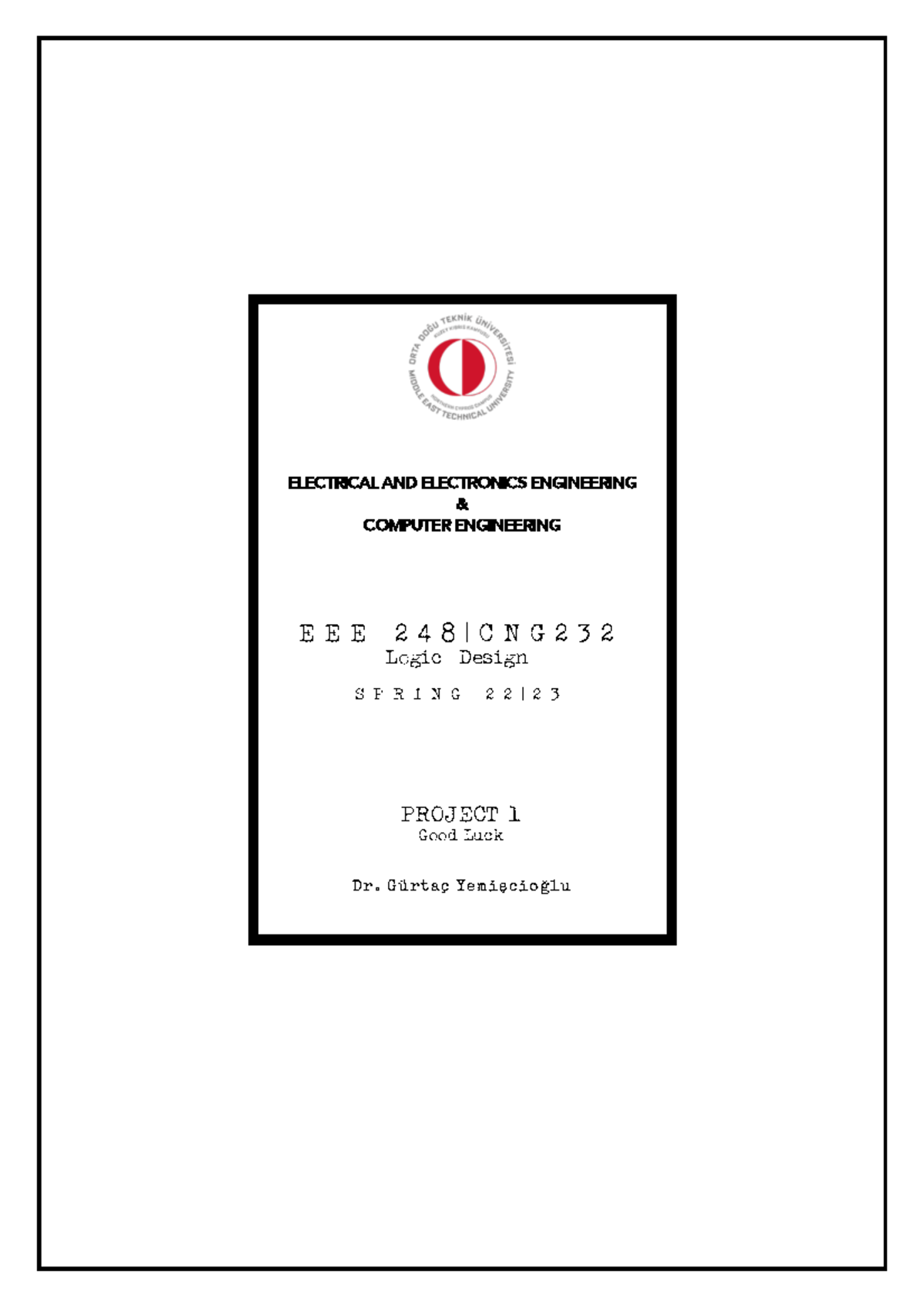 Project 1 LAB Manual - EEE248 Logic Design - ELECTRICAL AND ELECTRONICS ...